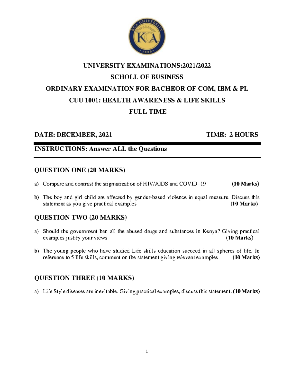 2021 Exam - Past paper questions assignment - 1 UNIVERSITY EXAMINATIONS ...