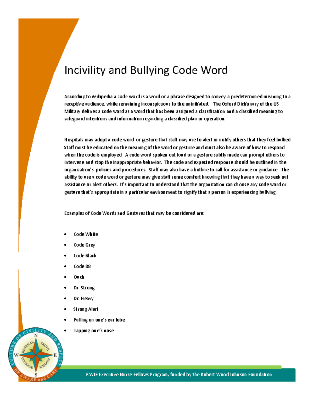 Incivility and Bullying Code Word - RWJF Executive Nurse Fellows ...
