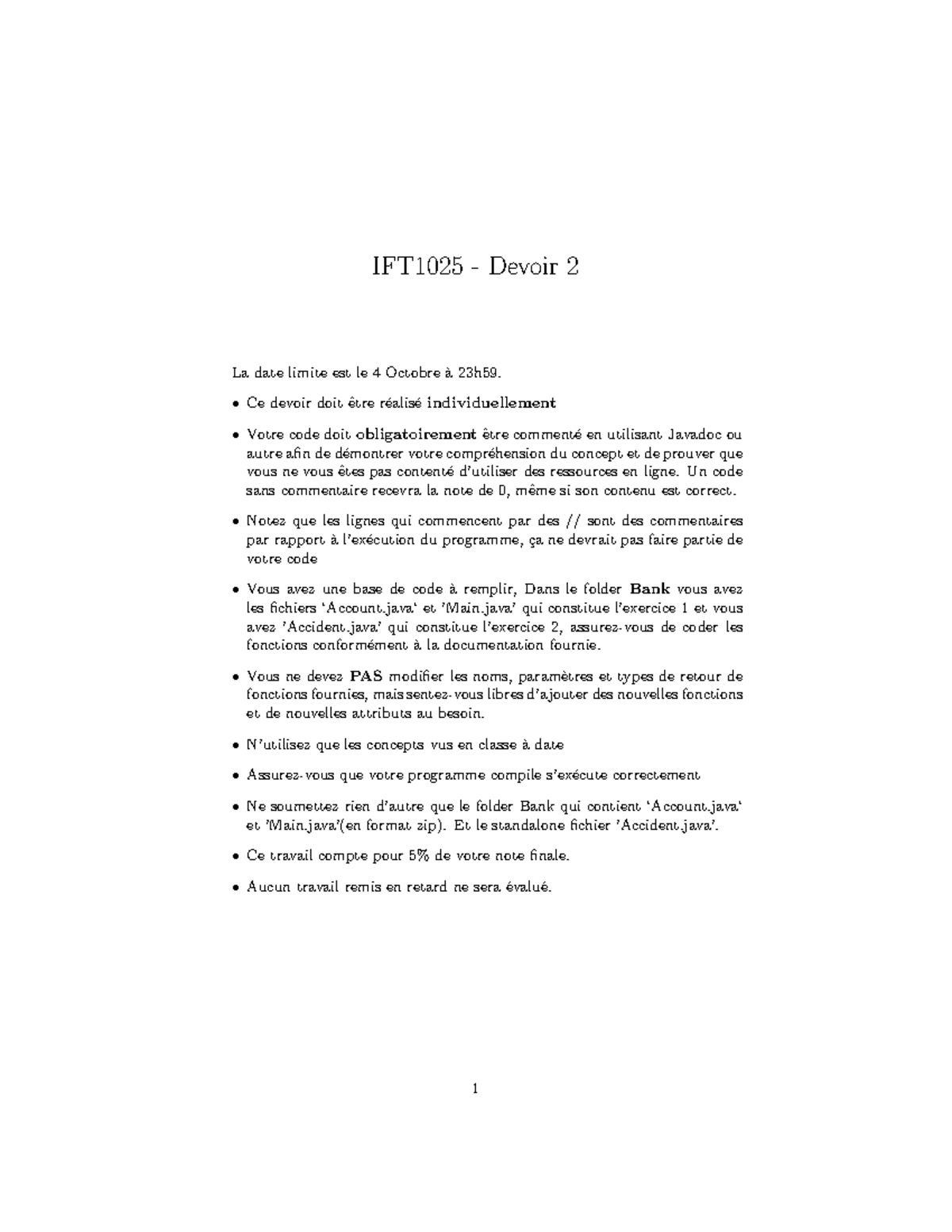 IFT1025 Devoir 2 - IFT1025 - Devoir 2 La date limite est le 4 Octobre `a 23h59. Ce devoir doit ...