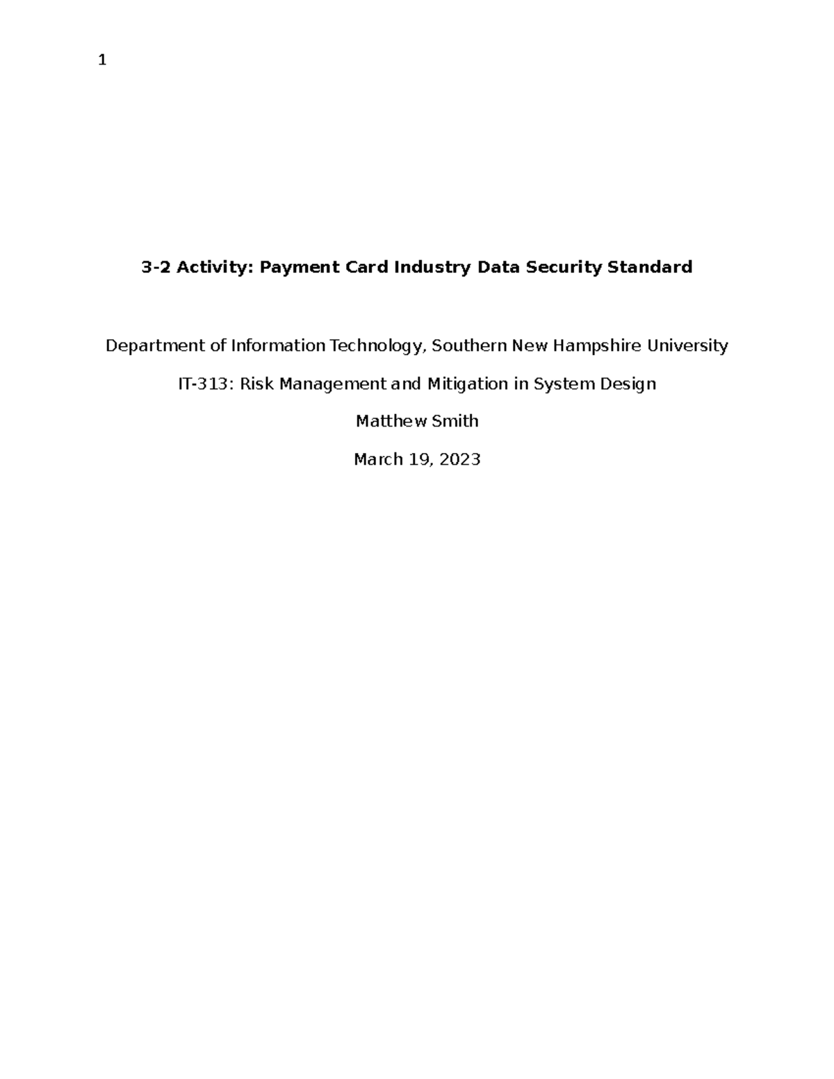 Activity 3-2 IT 313 - 3-2 Activity: Payment Card Industry Data Security ...