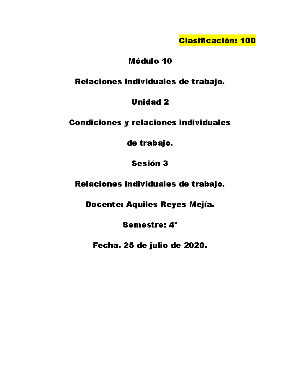 Módulo 10 Relaciones individuales de trabajo. Unidad 2 Condiciones y relaciones individuales de ...