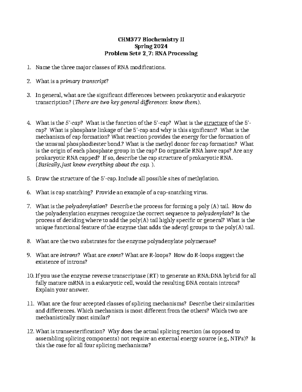 CHM377 Sp23 PS2 7 - Problem Set - CHM377 Biochemistry II Spring 2024 ...