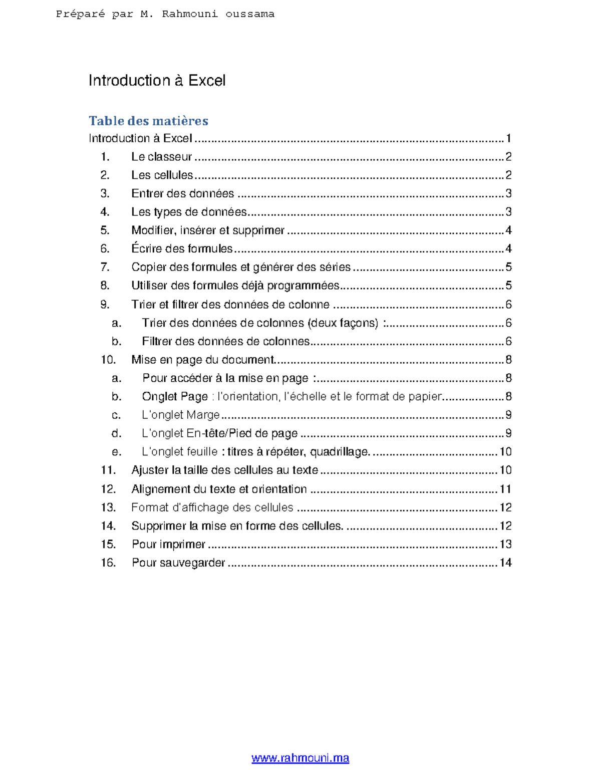 2 Introduction a excel 2007 - Introduction à Excel Table des matières Introduction à Excel Table ...