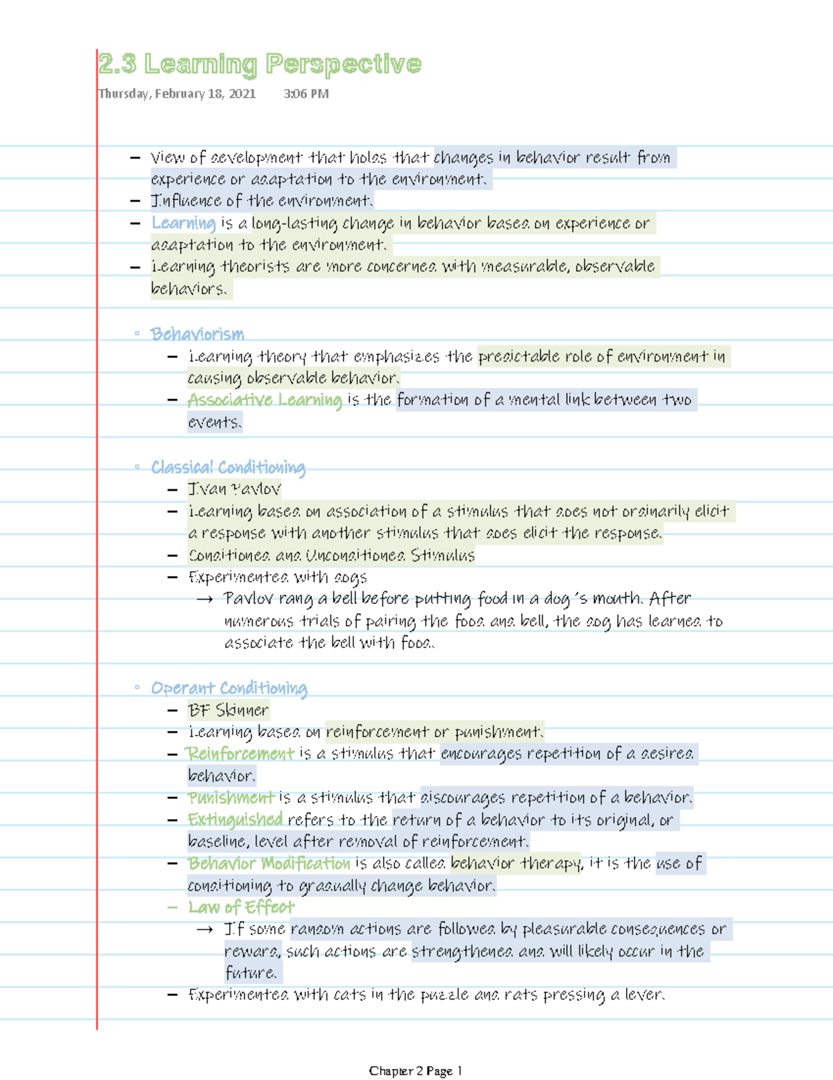 2.3 Learning Perspective - View of development that holds that changes ...