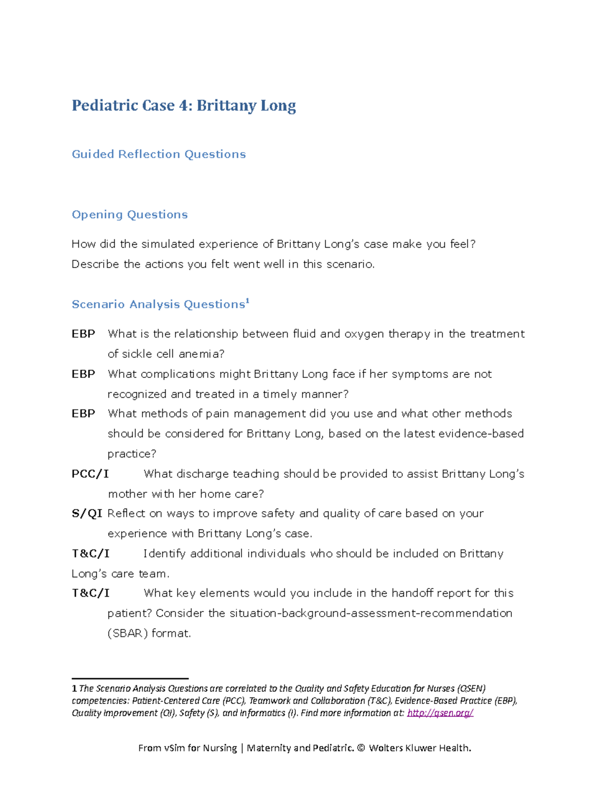 Brittany Long - Summary Nursing Informatics - Pediatric Case 4 ...