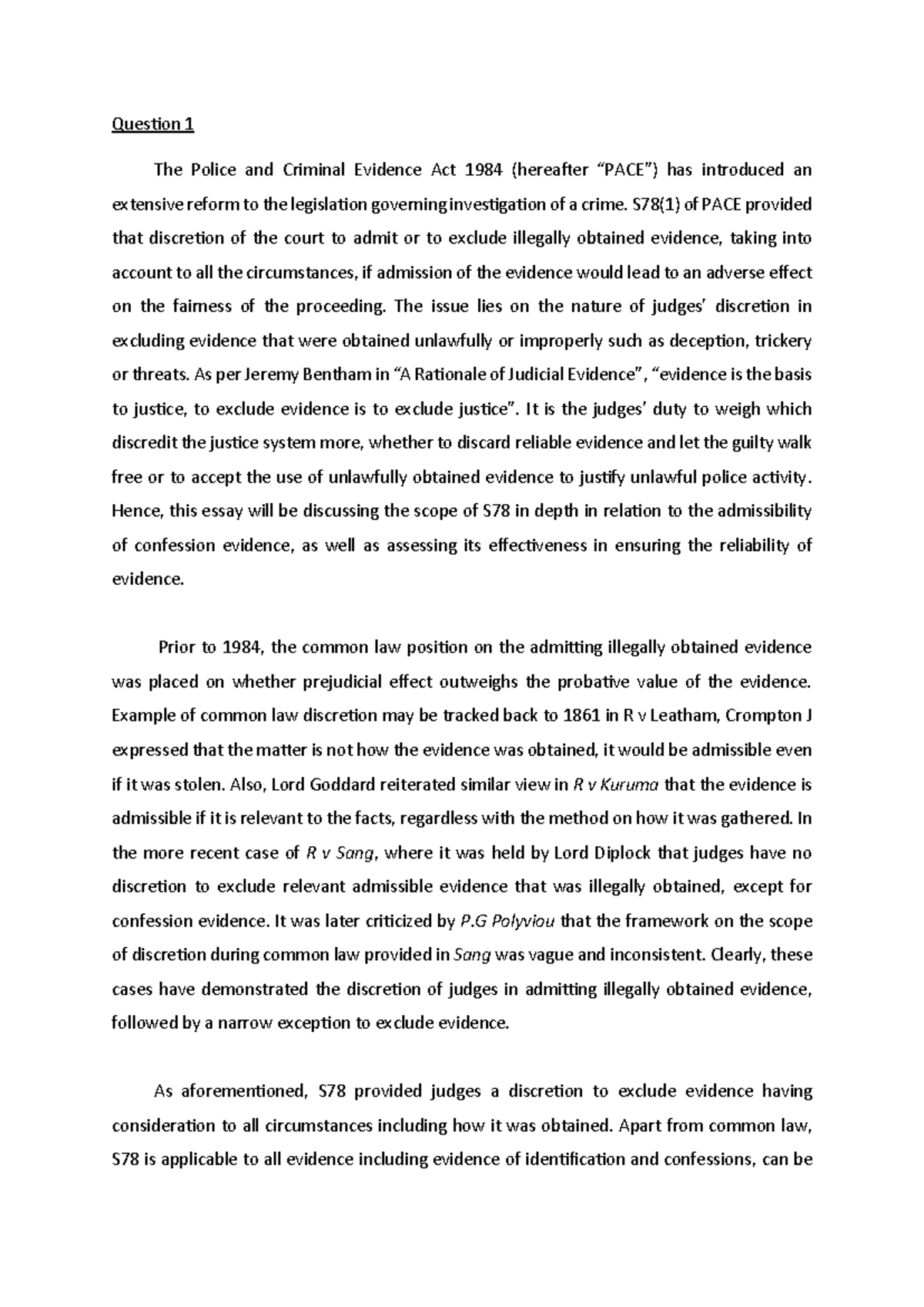 evidence coursework - Question 1 The Police and Criminal Evidence Act 1984 (hereafter “PACE ...