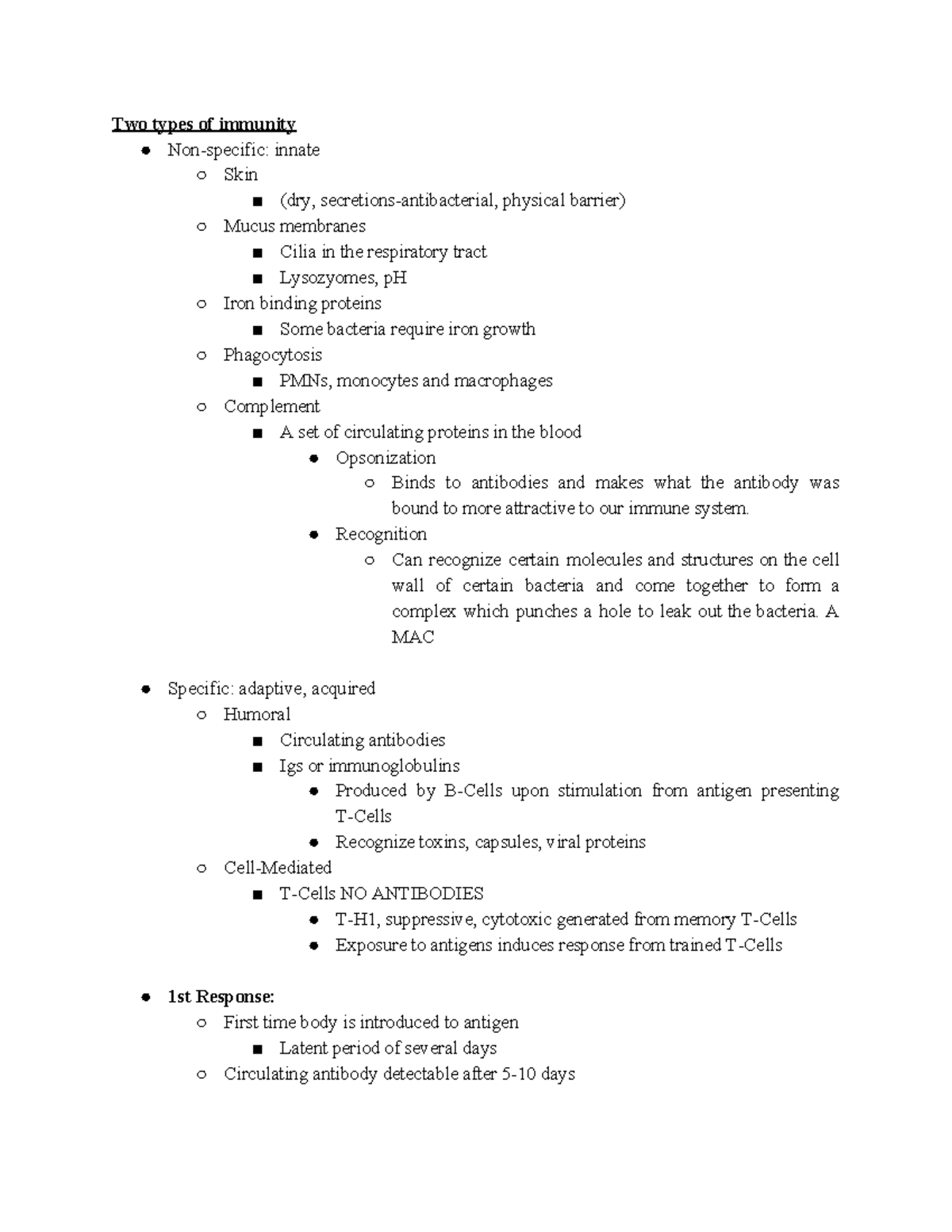 HSS1100 - Lecture notes all - Two types of immunity Non-specific ...