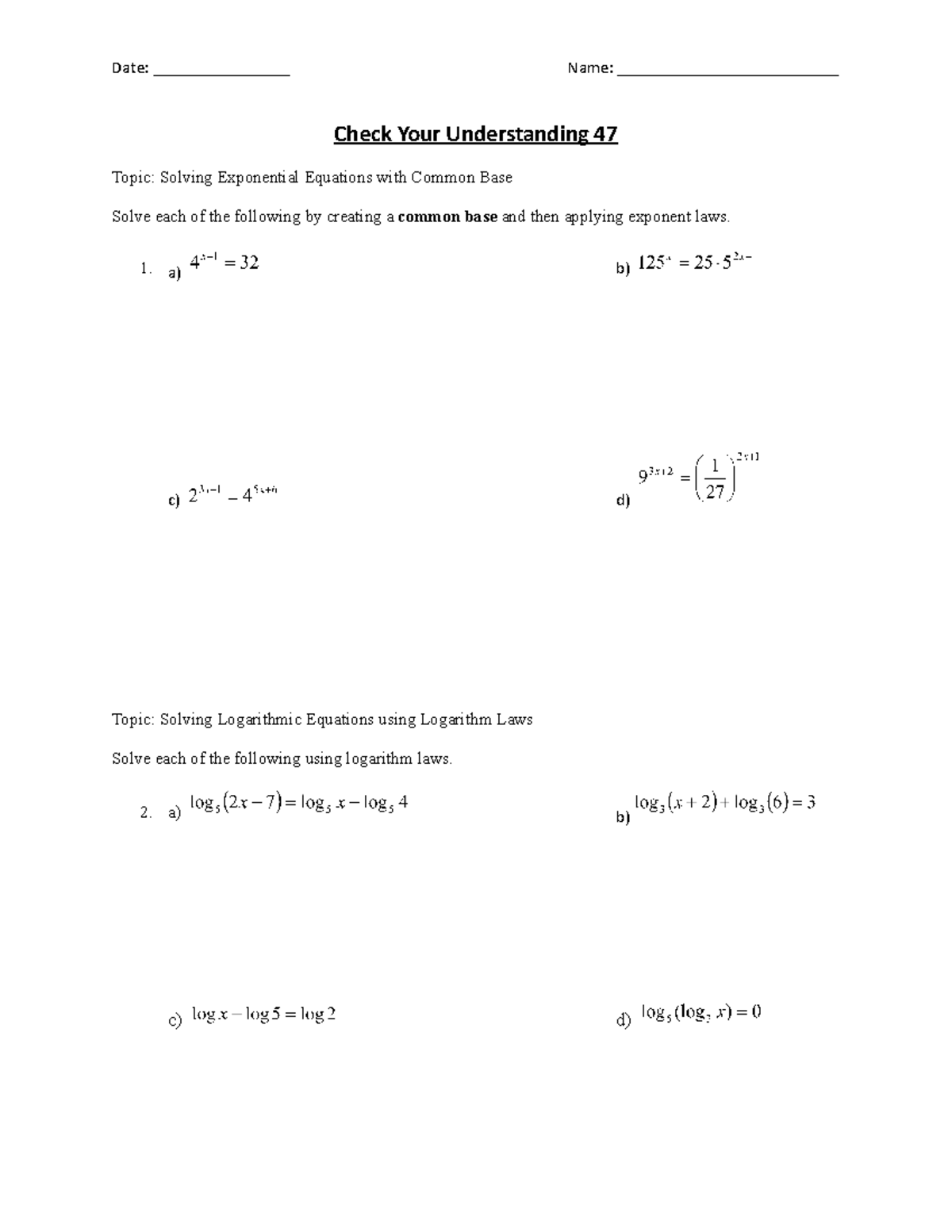 CYU 47 (Solving Exp Logarithmic Equations) - Date ...
