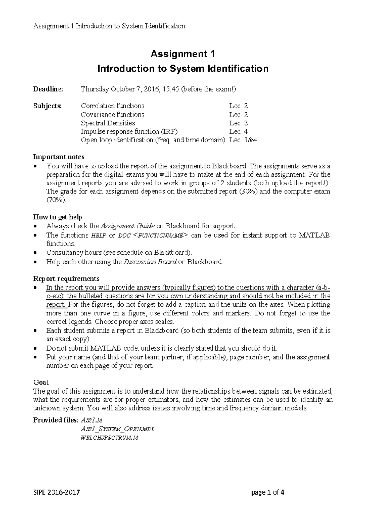 Practicum - New assignment 1 16/17 - Assignment 1 Introduction to ...