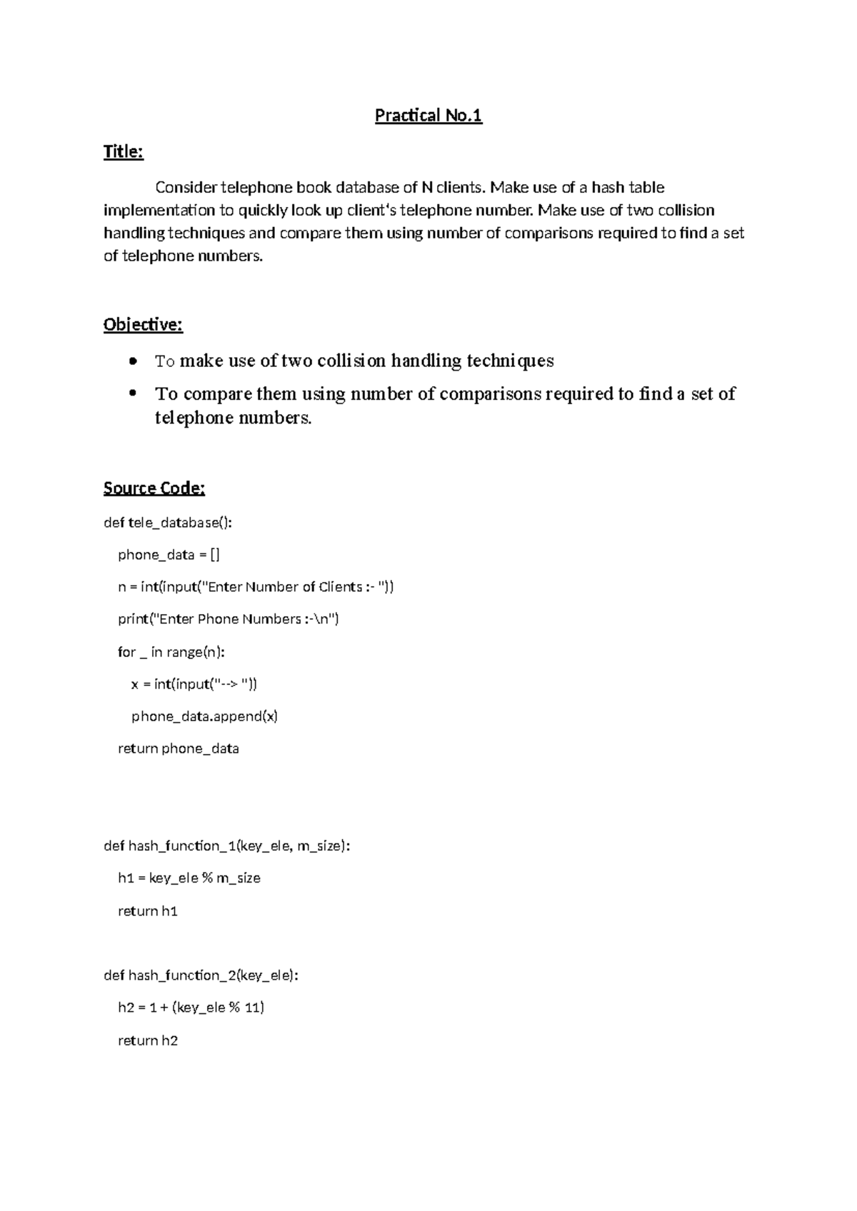 DSA practical with source code - Practical No. Title: Consider telephone book database of N ...