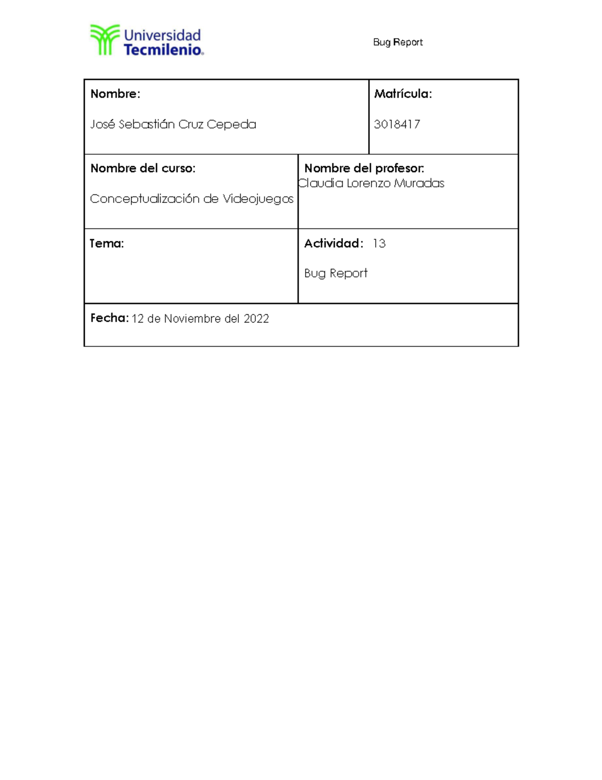 Actividad 13 T03018417 - Bug Report Nombre: José Sebastián Cruz Cepeda ...