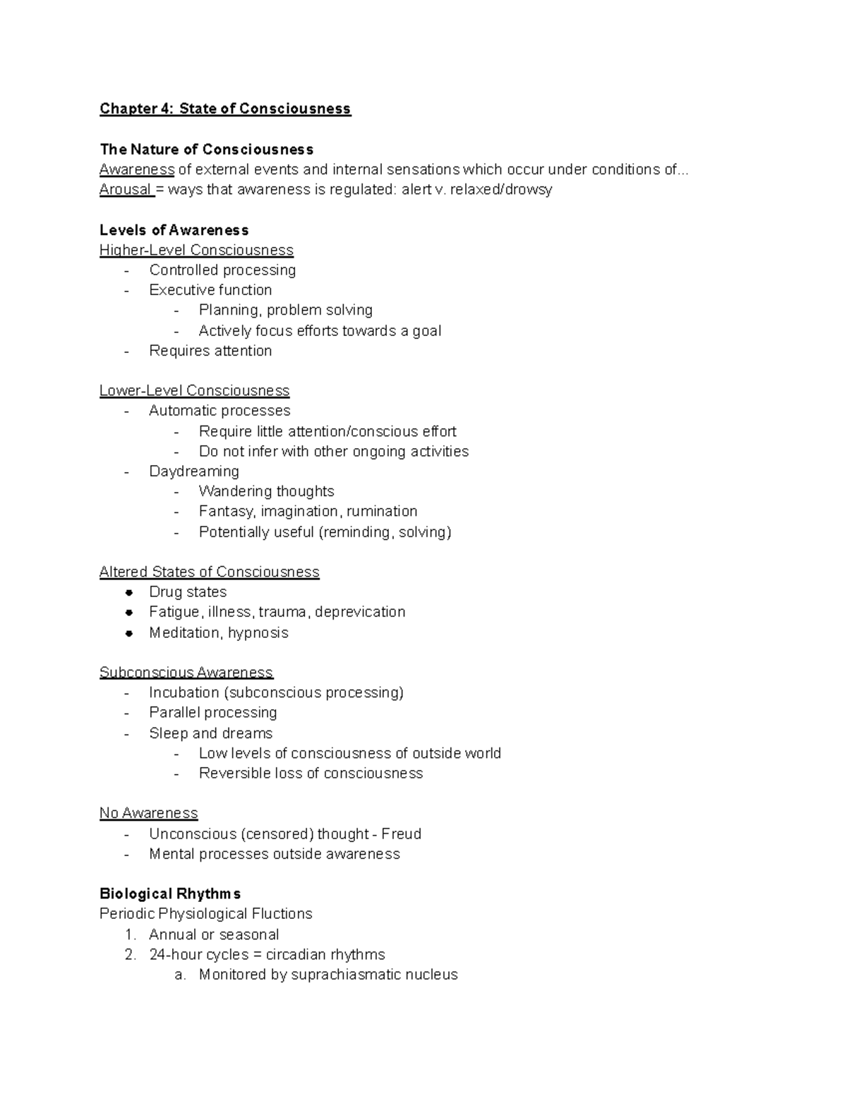 Psych C4 - Professor Grubb, PSY100 lecture notes. - Chapter 4: State of ...