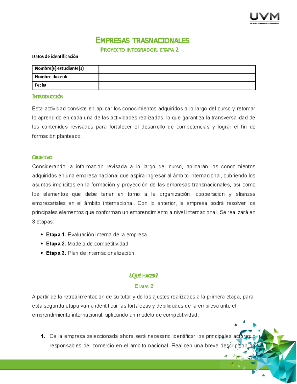 Empresas 5 - EMPRESAS TRASNACIONALES PROYECTO INTEGRADOR, ETAPA 2 Datos ...