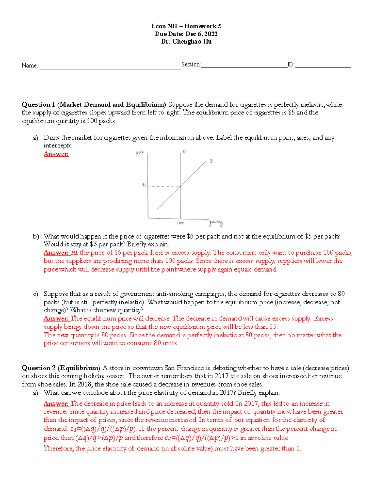 Homework 5 Key - Answer key - Econ 301 – Homework 5 Due Date: Dec 6 ...