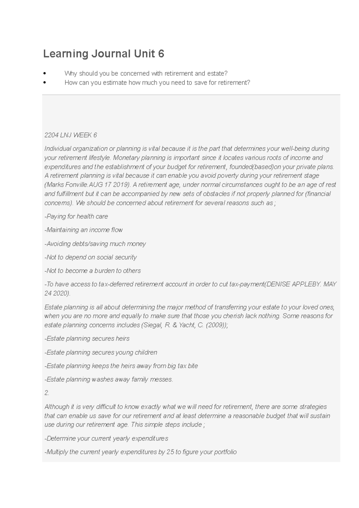 Learning Journal Unit 6-2204 - Learning Journal Unit 6 Why should you ...