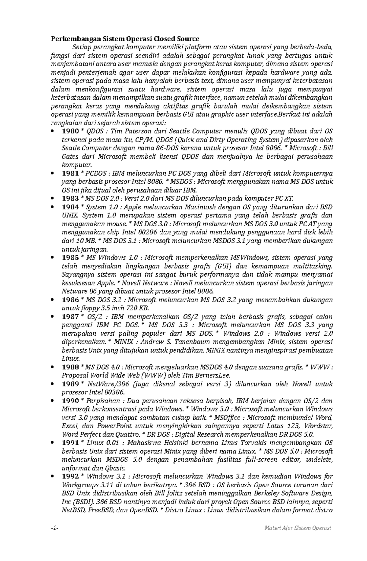 SIstem Informasi Perkembangan Sistem Operasi Closed Source ... SIstem Informasi Perkembangan Sistem Operasi Closed Source ...