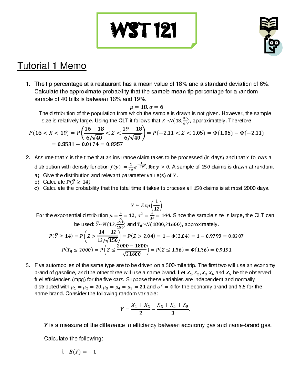 Tutorial 1 Memo 2021 - WST 1 21 Tutorial 1 Memo The tip percentage at a restaurant has a mean ...