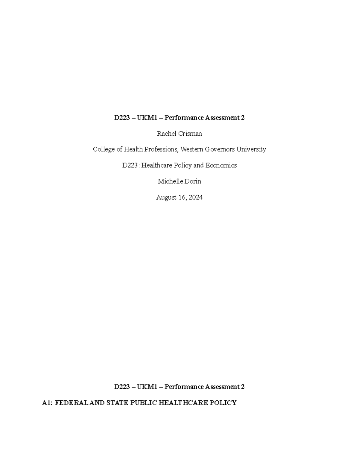 D223 UKM1 Task 2 - Task 2 - D223 – UKM1 – Performance Assessment 2 ...