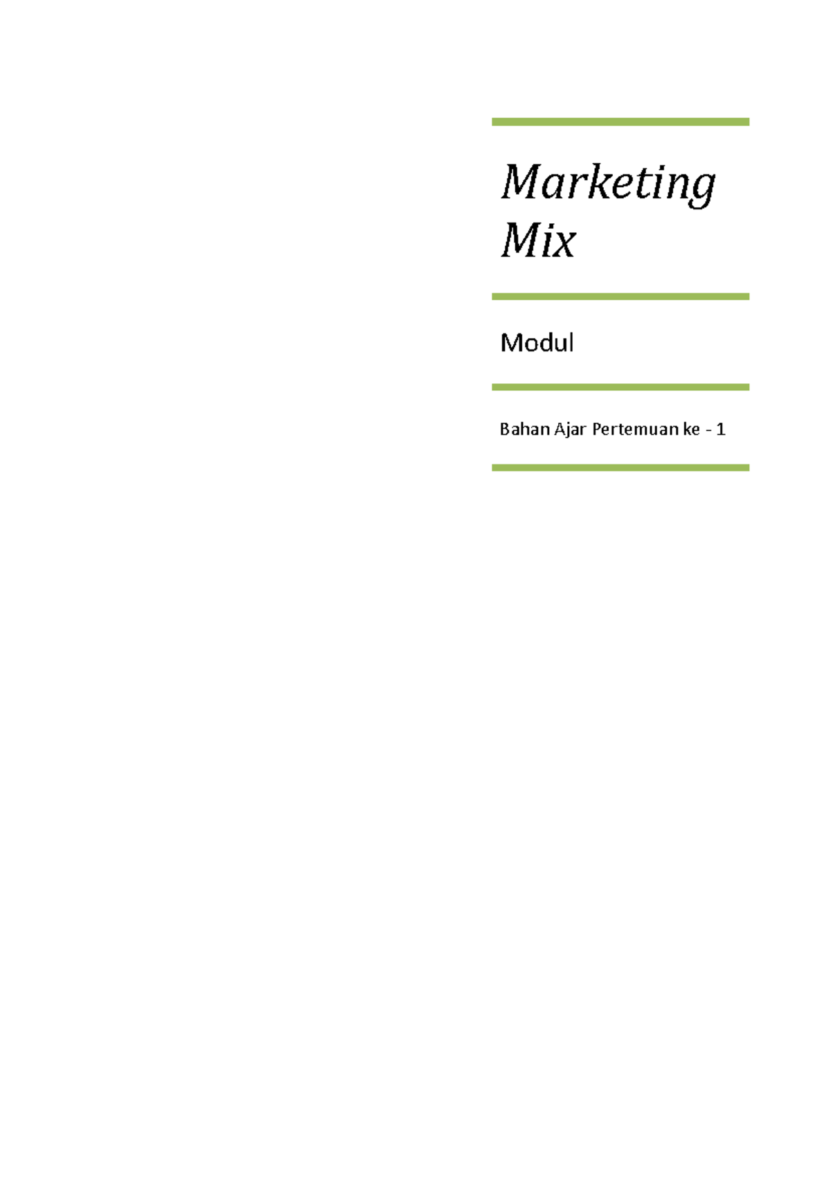 Modul PKK Marketing Mix KLS Xll - Marketing Mix Modul Bahan Ajar Pertemuan ke - 1 Marketing Mix ...