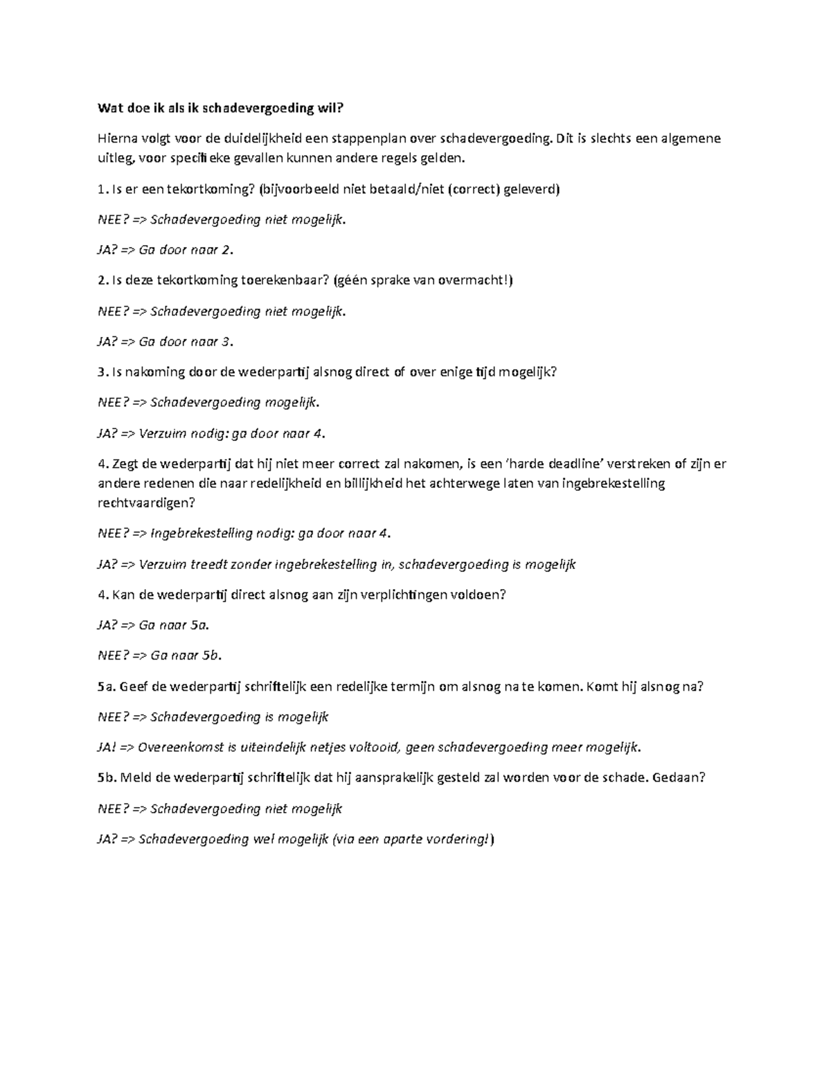 Stappenplan schadevergoeding - Wat doe ik als ik schadevergoeding wil ...