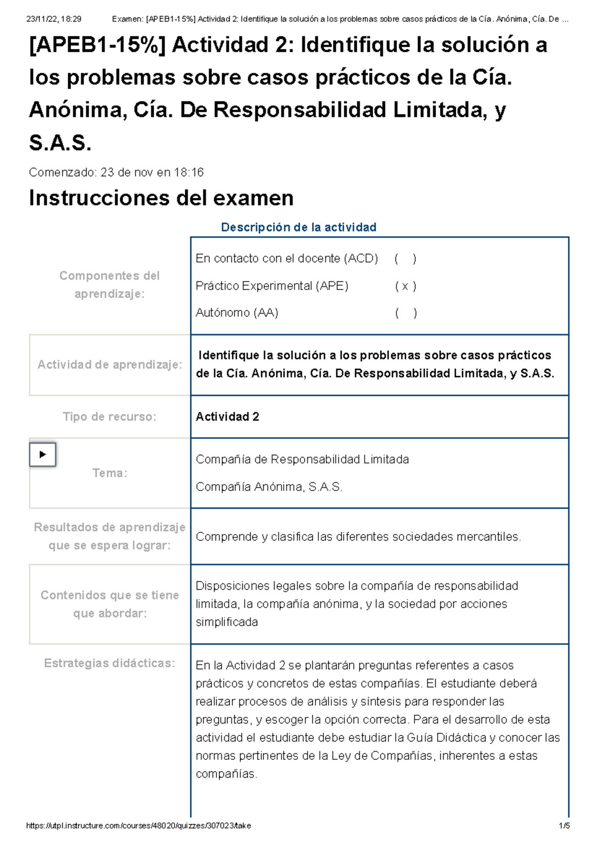 Examen [APEB 1-15%] Actividad 2 Identifique la solución a los problemas sobre casos prácticos de ...