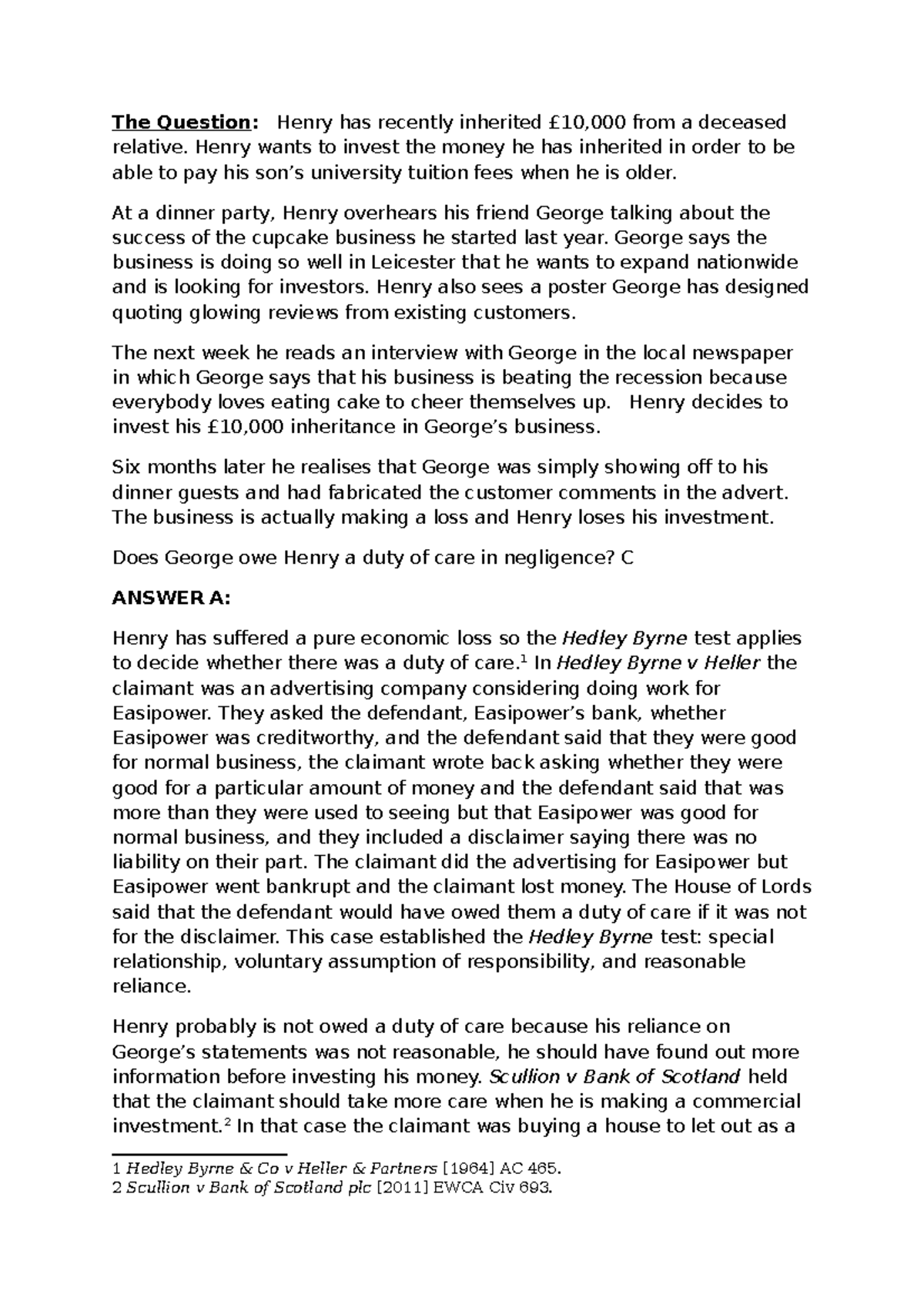 Tutorial 2 - Example question and essays - The Question: Henry has ...