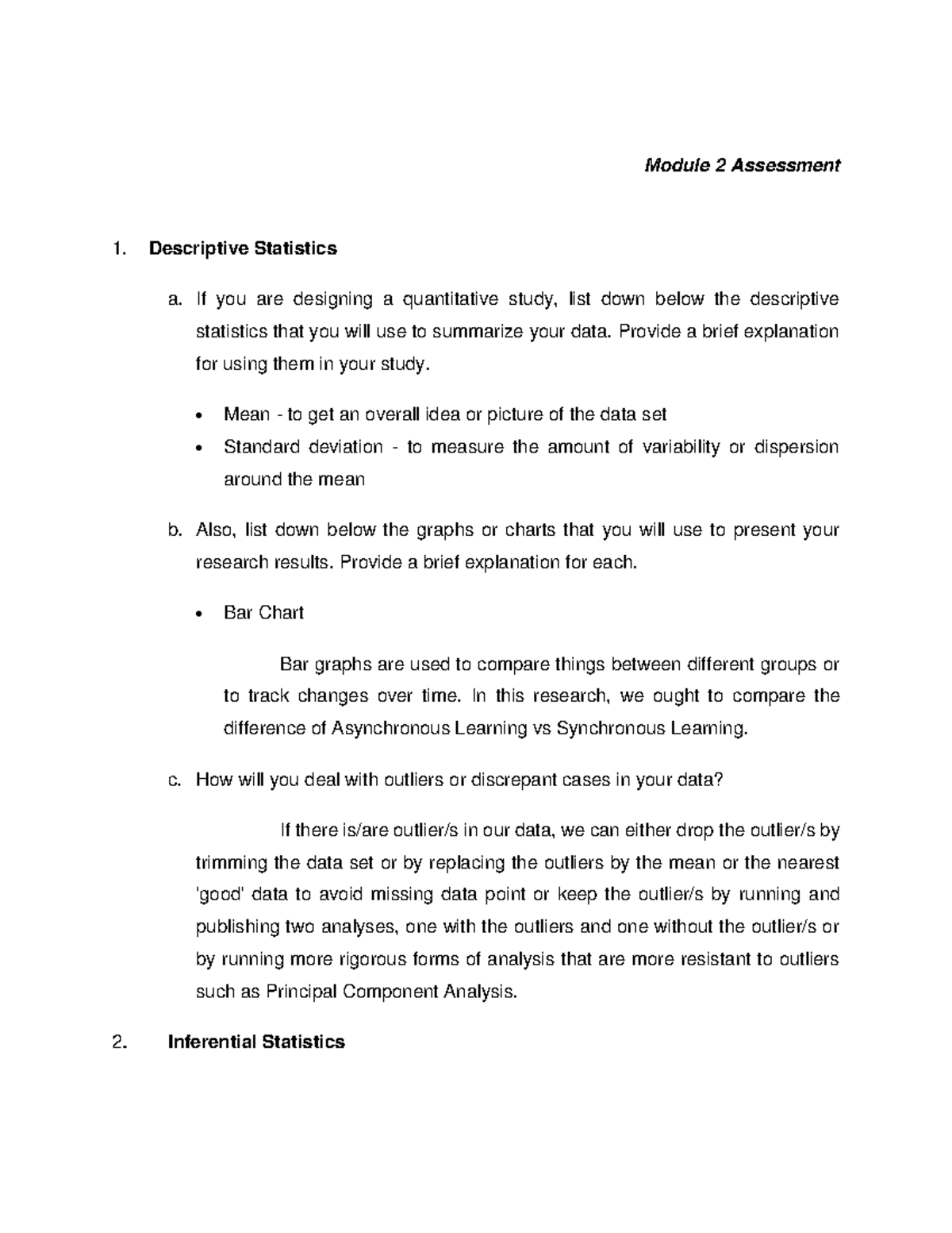 Module 2 Assessment - Module 2 Assessment Descriptive Statistics a. If ...