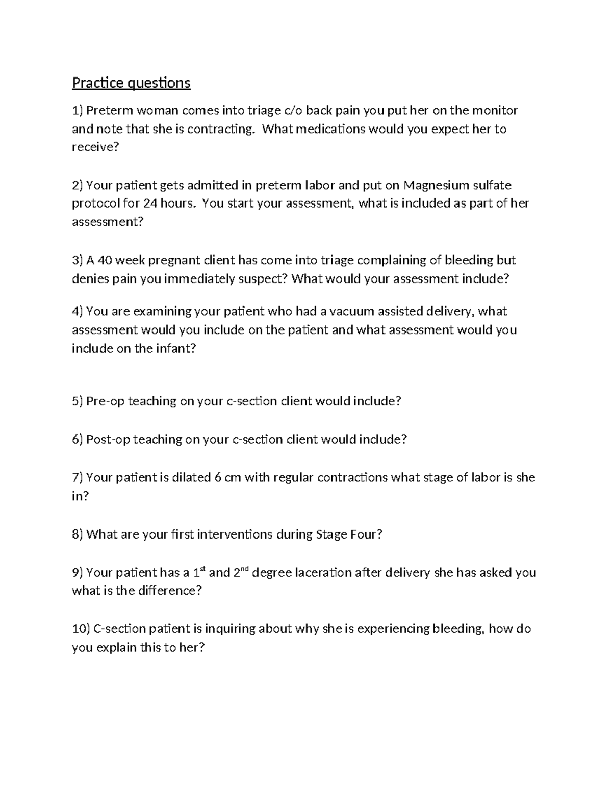 Final practice questions - Tagged - Practice questions 1) Preterm woman ...