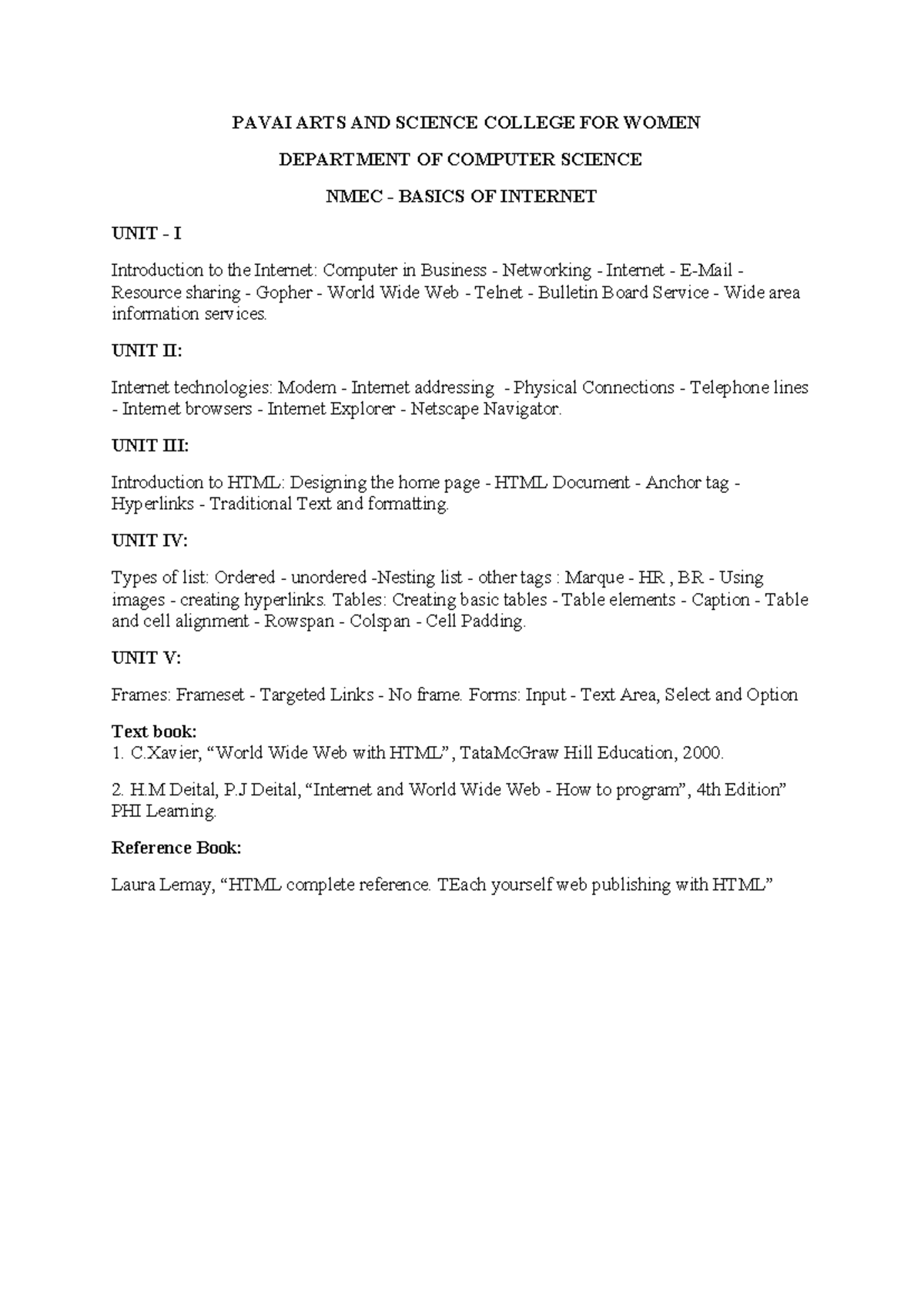 II YR NMEC - BI - Give more information about basics of internet and ...