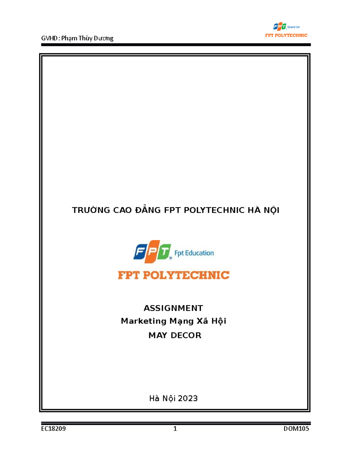 ASM1 NHÓM 4 - Asm Dom105 - TRƯỜNG CAO ĐẲNG FPT POLYTECHNIC HÀ NỘI ...