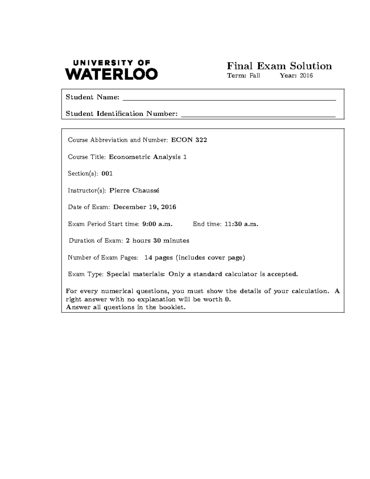 Pdf-3 - Content - Final Exam Solution Term: Fall Year: 2016 Student Name: Student Identification ...
