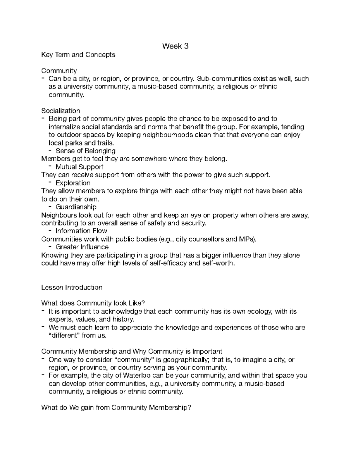 Week 3 - week 3 notes - Week 3 Key Term and Concepts Community - Can be ...