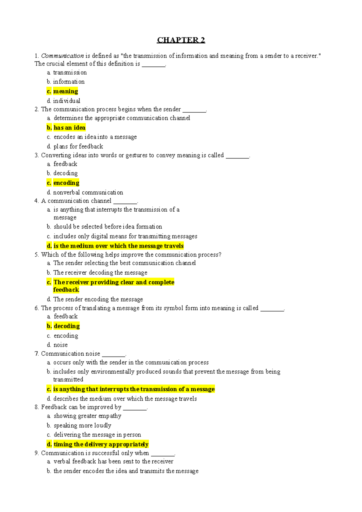 Chapter 2 - CHAPTER 2 Communication is defined as "the transmission of information and meaning ...