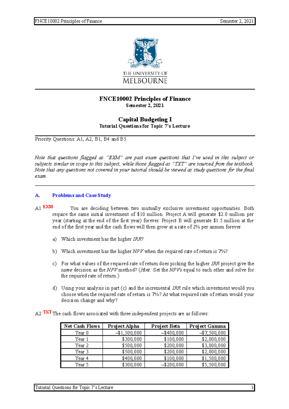 Tutorial 07 - Cap Bud 1 with solutions - FNCE10002 Principles of Finance Semester 2, 2021 ...