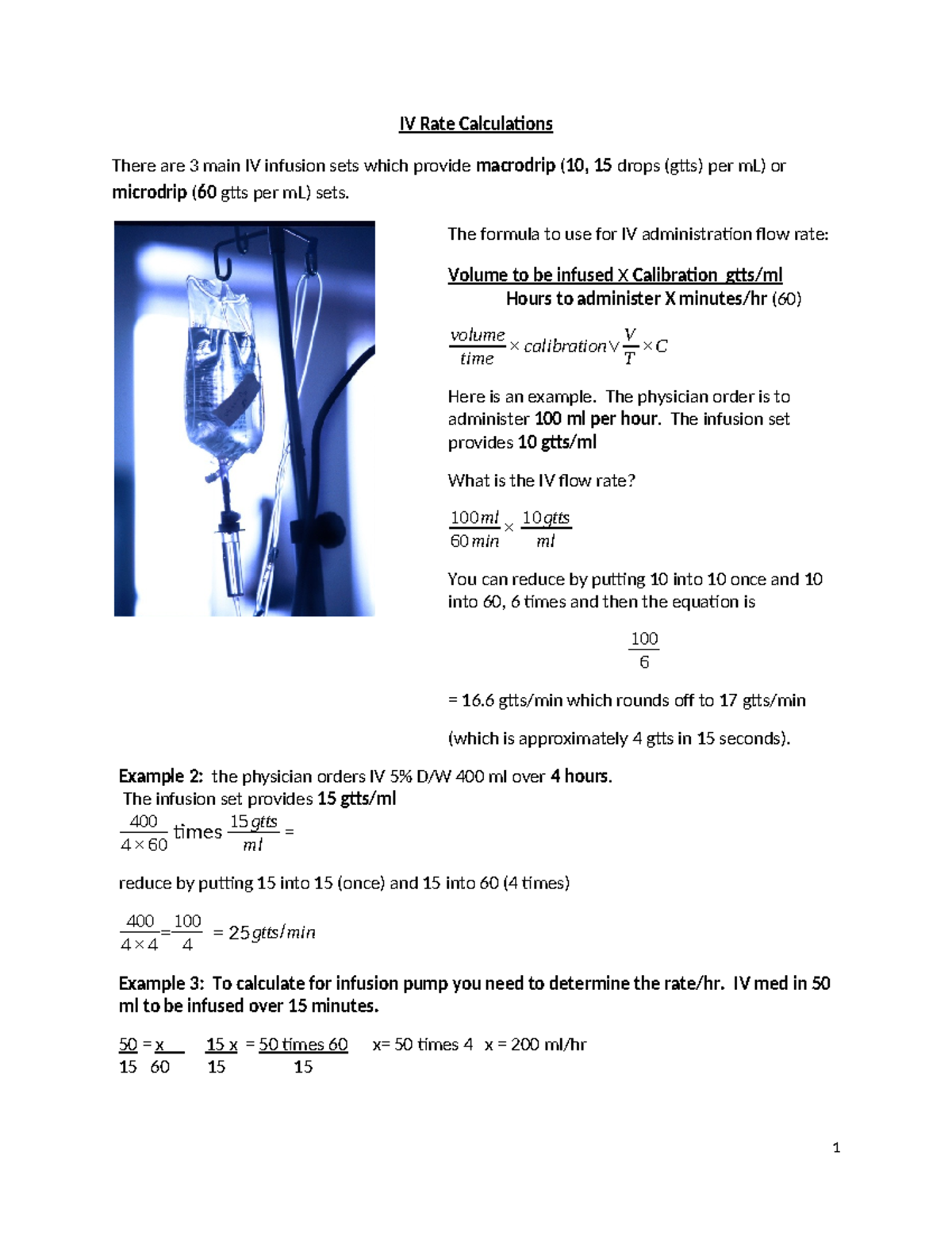 IV calculation practice for desk - IV Rate Calculations There are 3 ...