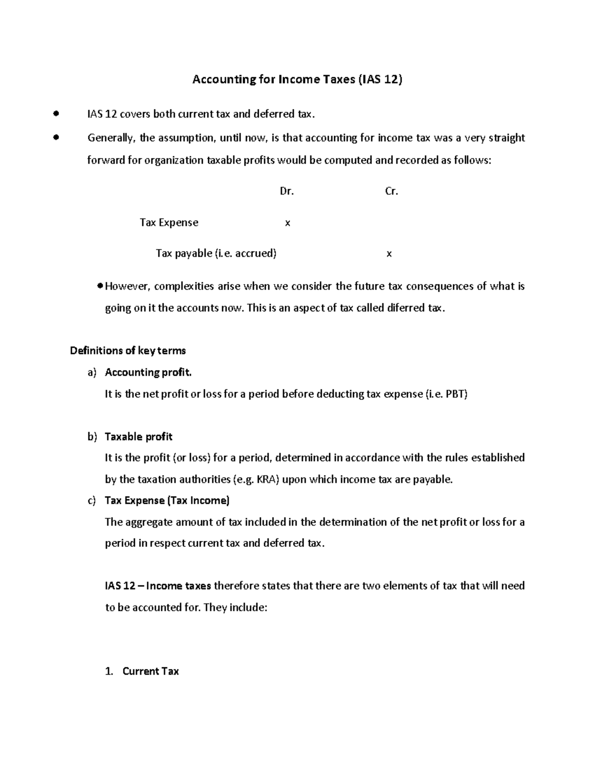 Accounting for Income Taxes (IAS 12) - Generally, the assumption, until ...