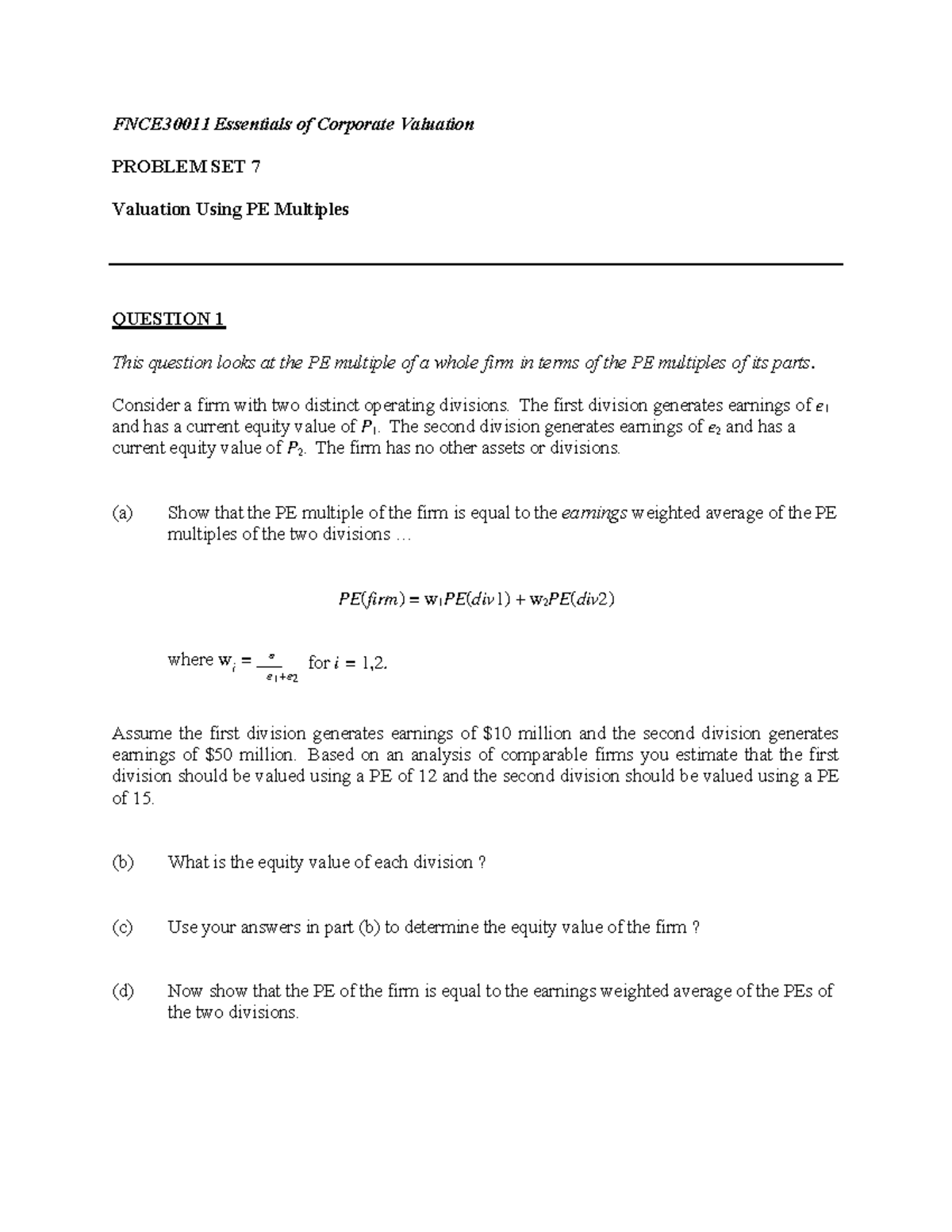 7-30011-PE-Multiples-Problem Set-24 - 𝑖 FNCE30011 Essentials of ...