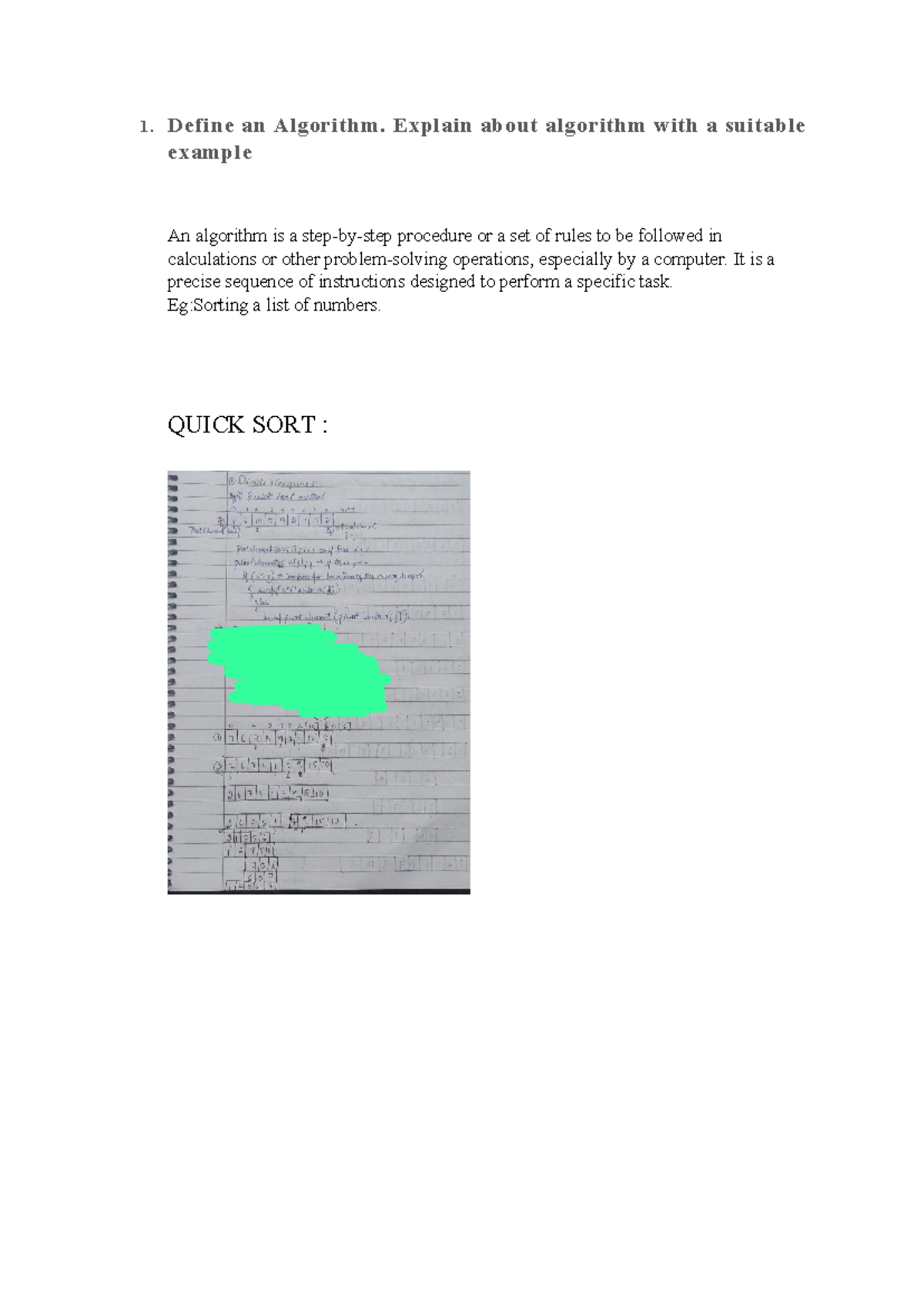 Asignment ans - assignment answers - 1. Define an Algorithm. Explain about algorithm with a ...