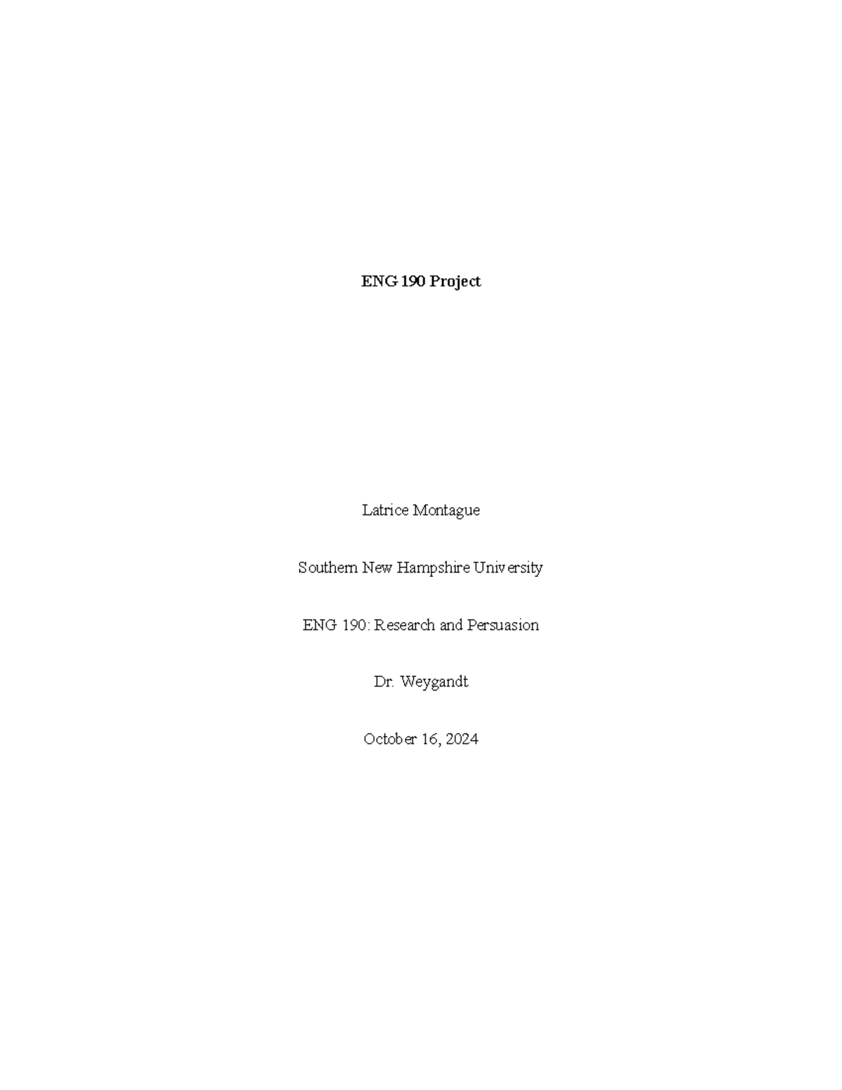 ENG 190 Project - n/a - ENG 190 Project Latrice Montague Southern New ...