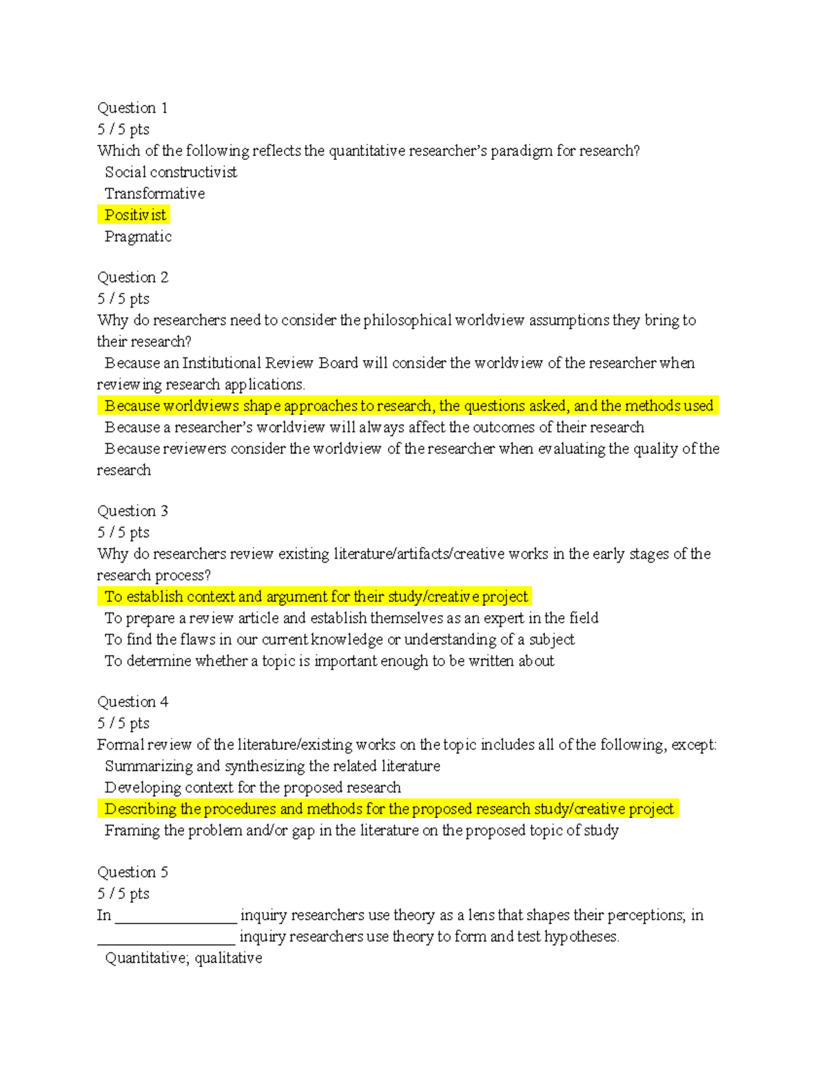 Research 201 Post-Assessment - Question 1 5 / 5 pts Which of the ...