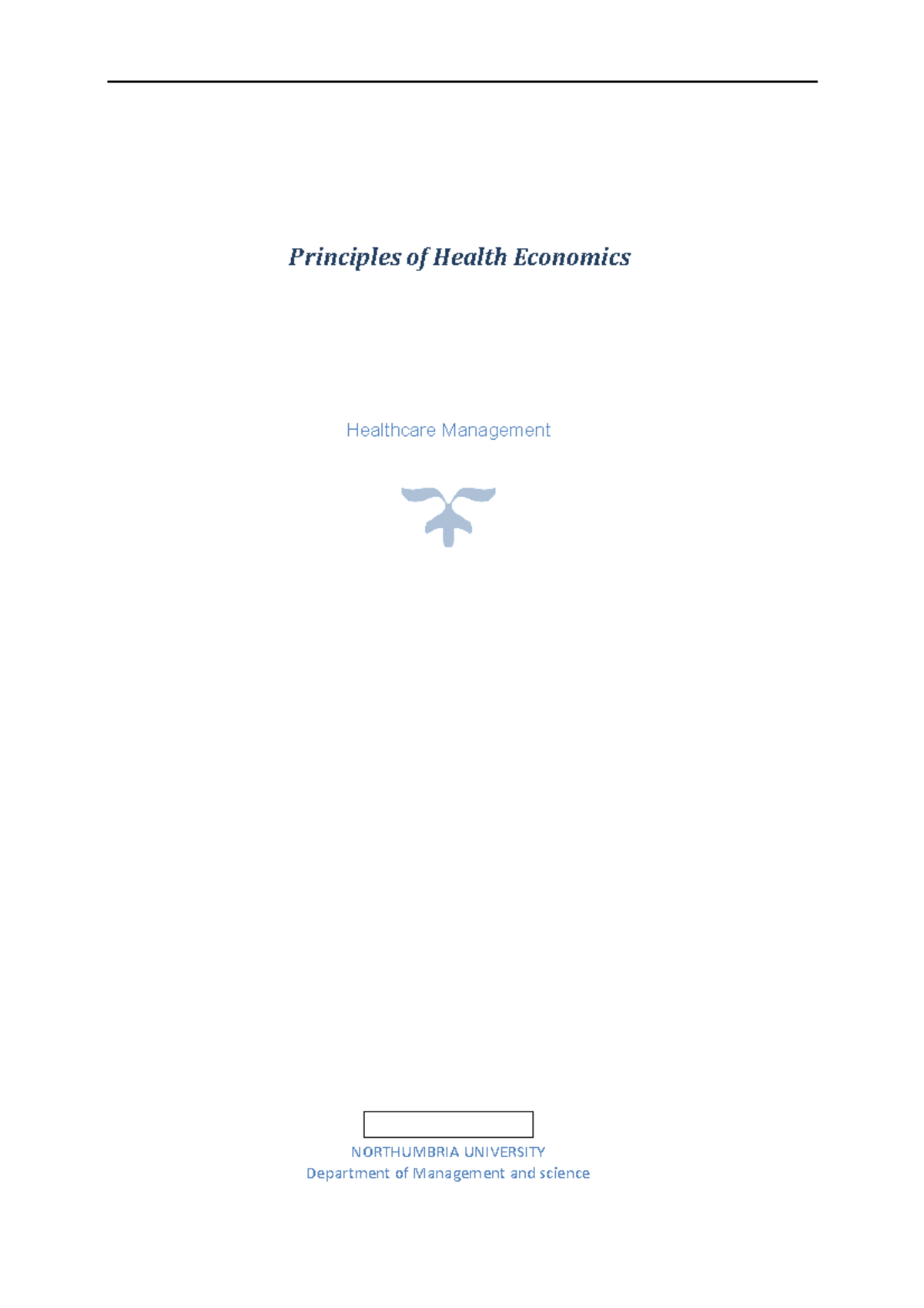 Principles of Health Economics 2000 words - Principles of Health ...