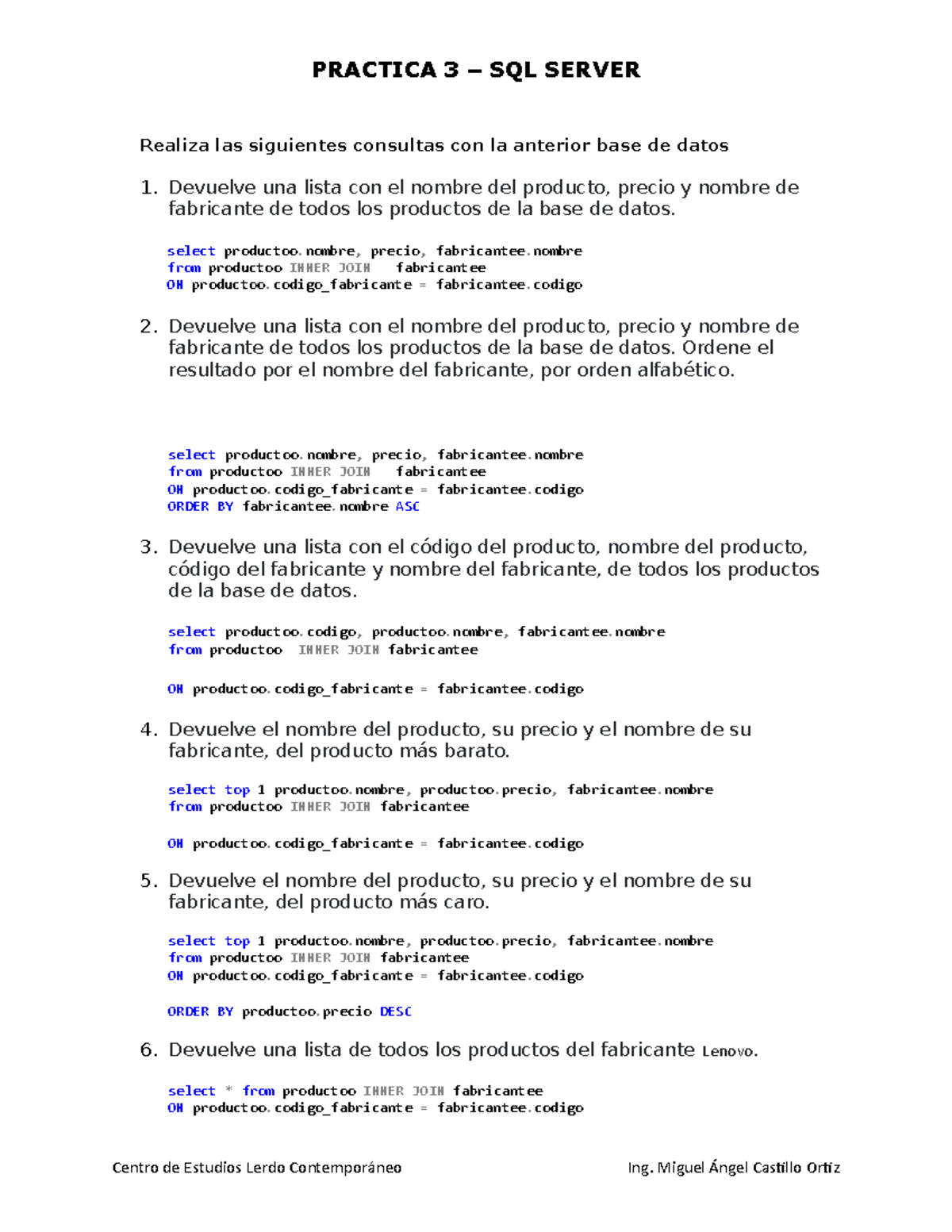 Practica -SQL Sever - sql sistemas - PRACTICA 3 – SQL SERVER Realiza ...