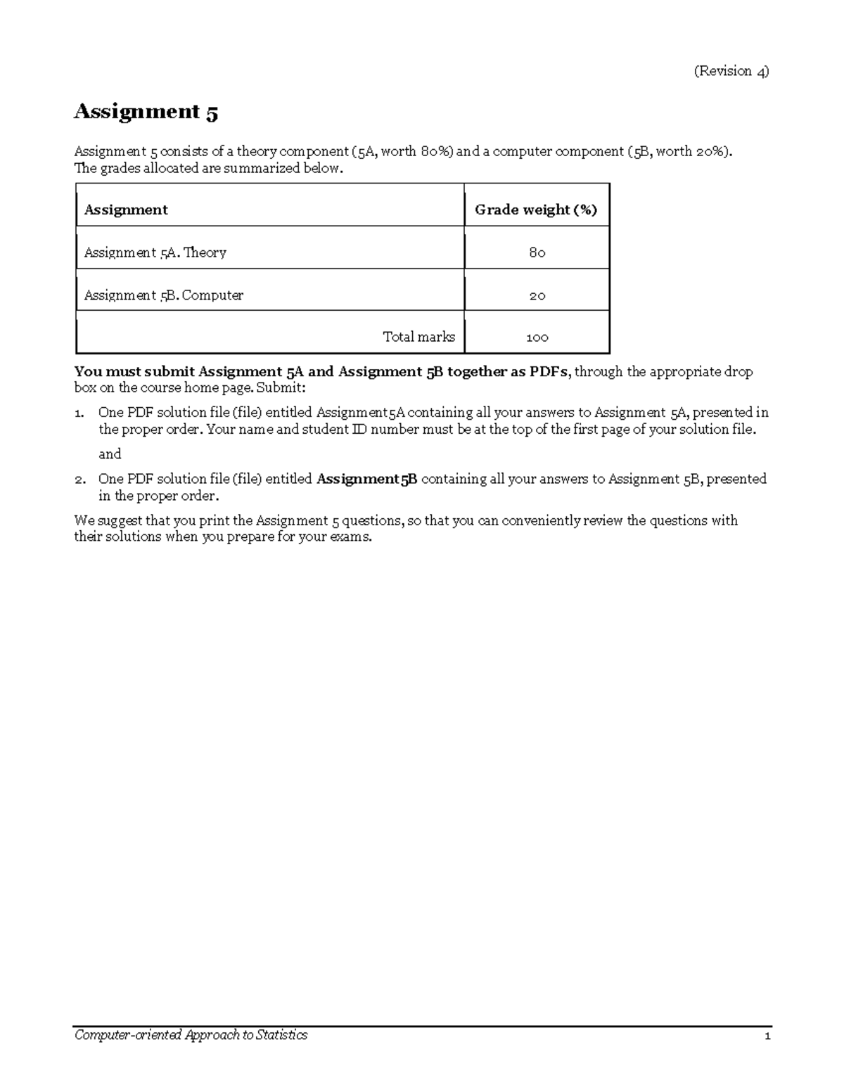 Assign 5 Coure Work Computer Oriented Approach To Statistics 1 Assignment 5 Assignment 5