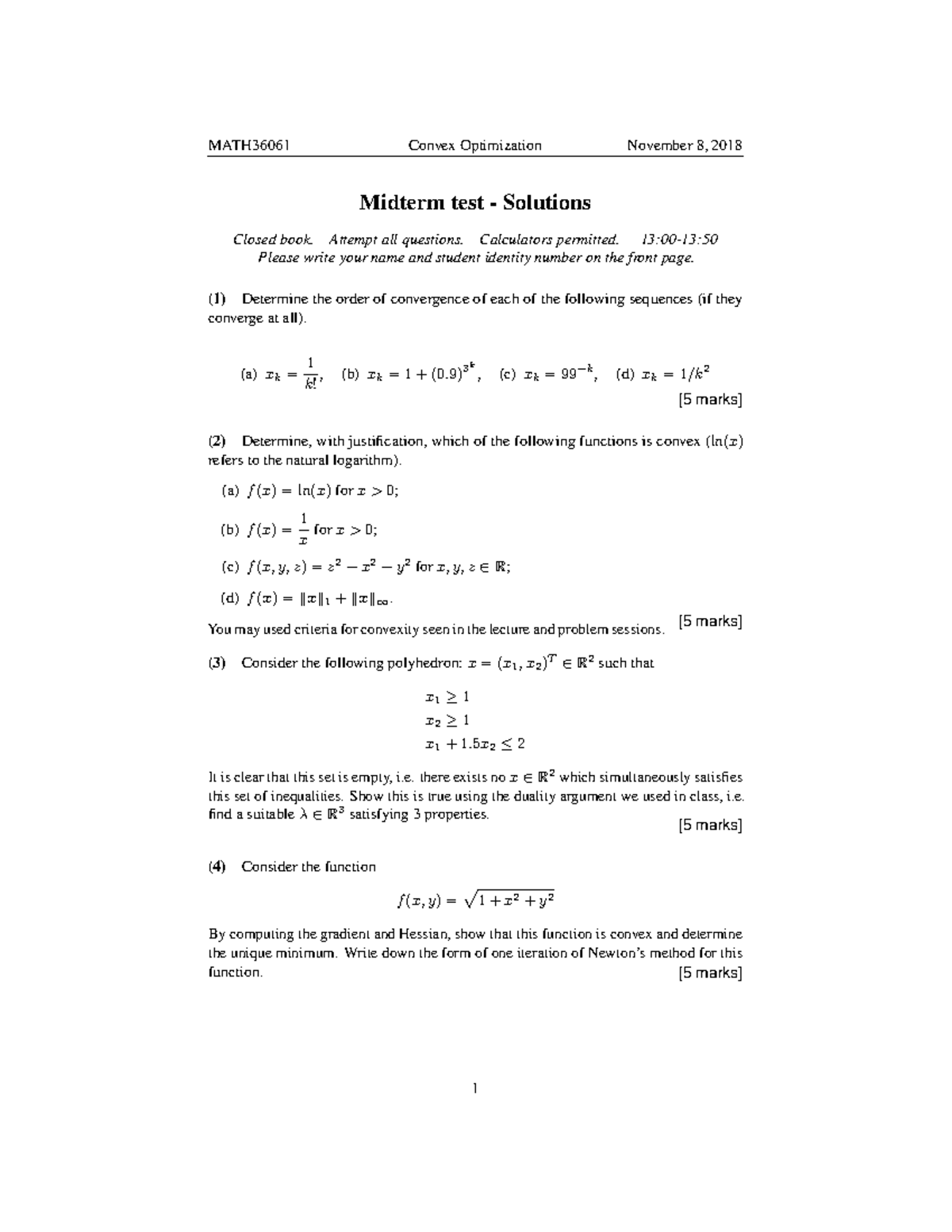 Midterm-2018-sol - Mid term test - MATH36061 Convex Optimization ...