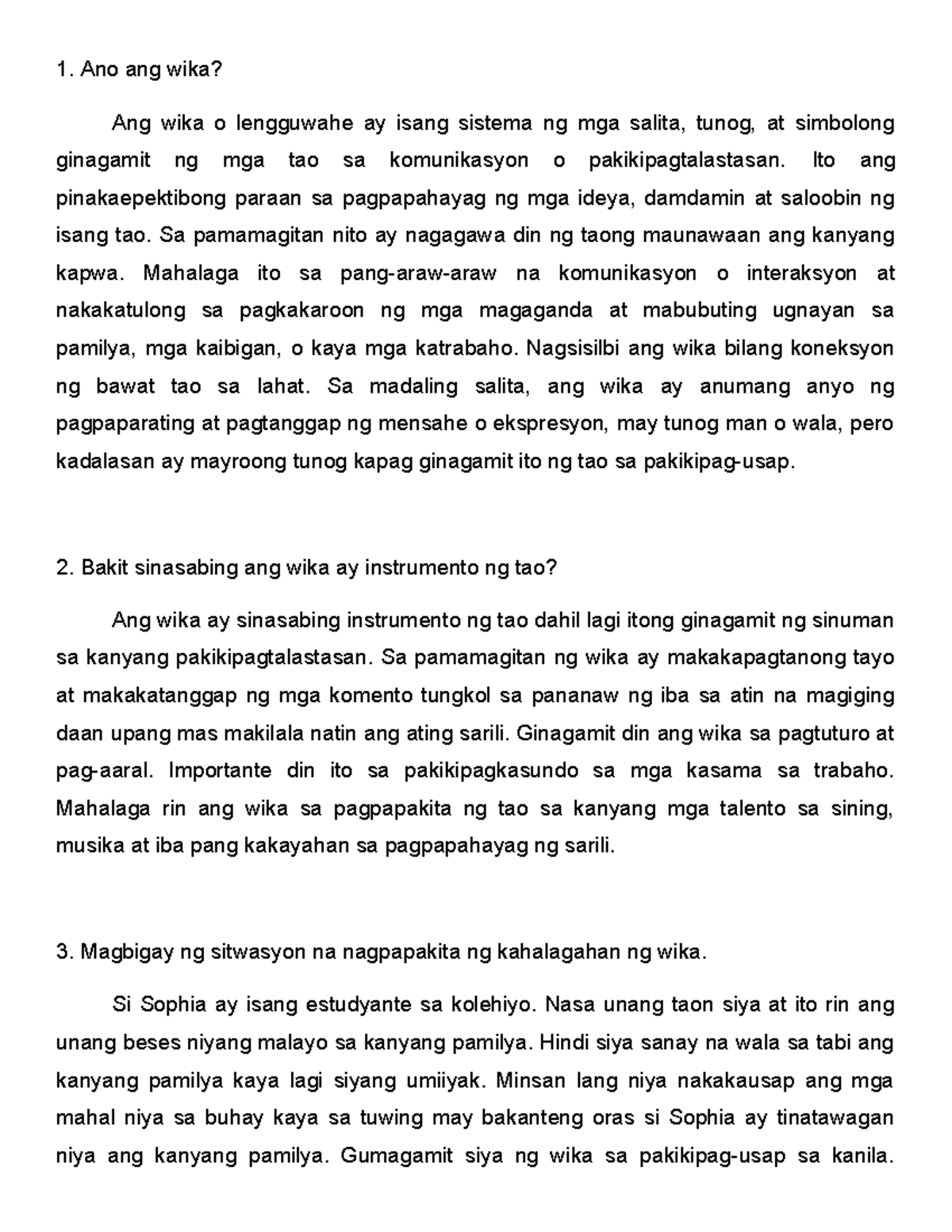 Wika - Ano ang wika? Ang wika o lengguwahe ay isang sistema ng mga ...