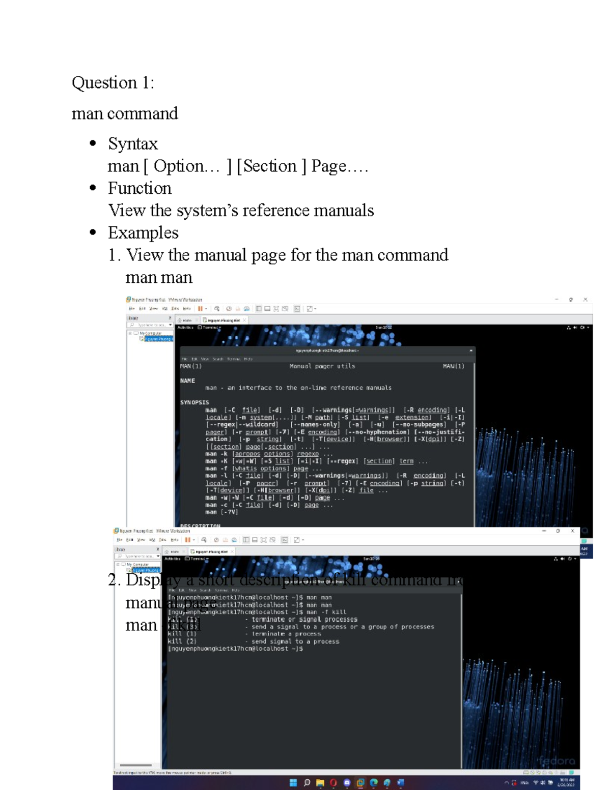 Lab2 Nguyen Phuong Kiet SE172931 P1 - Question 1: man command Syntax man [ Option... ] [Section ...