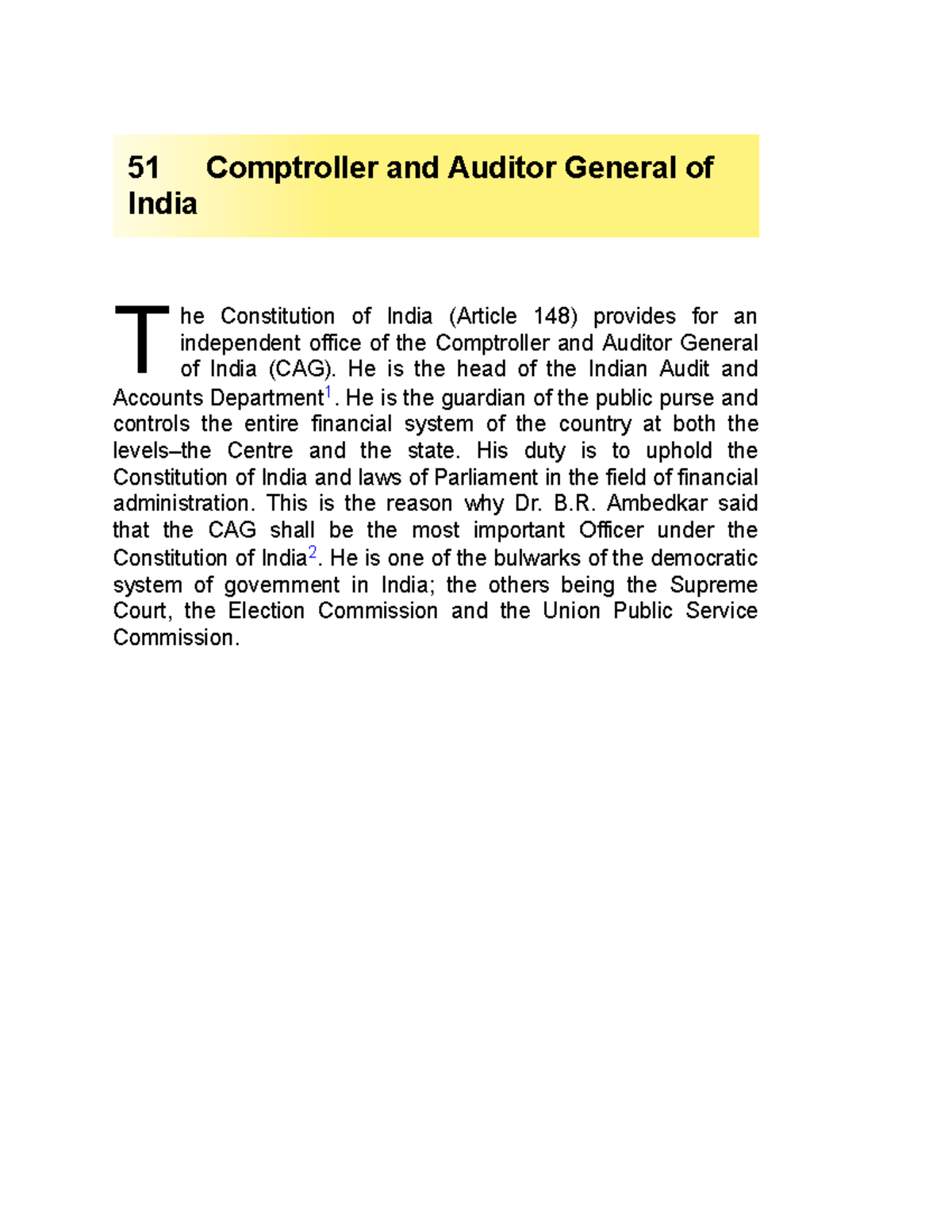 CAG - T 51 Comptroller and Auditor General of India he Constitution of ...