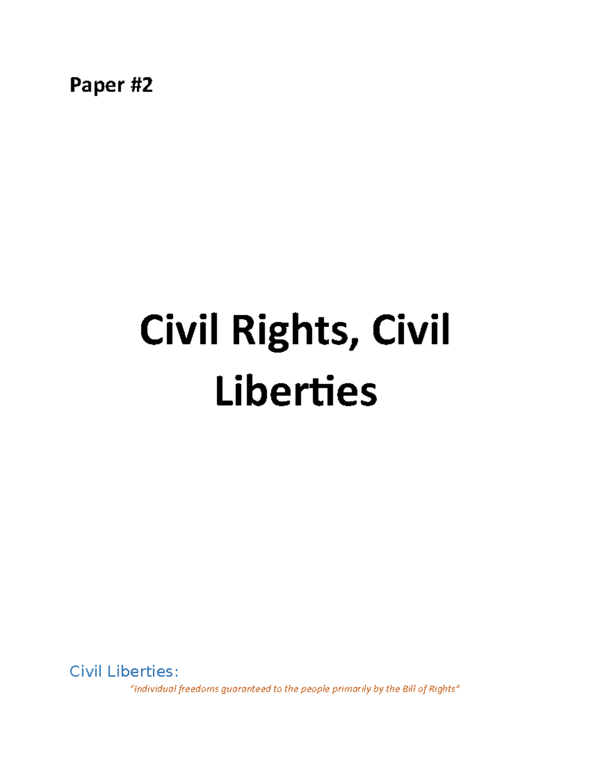 Paper 2 - Civil Rights Vs. Civil Liberties - Paper Civil Rights, Civil ...