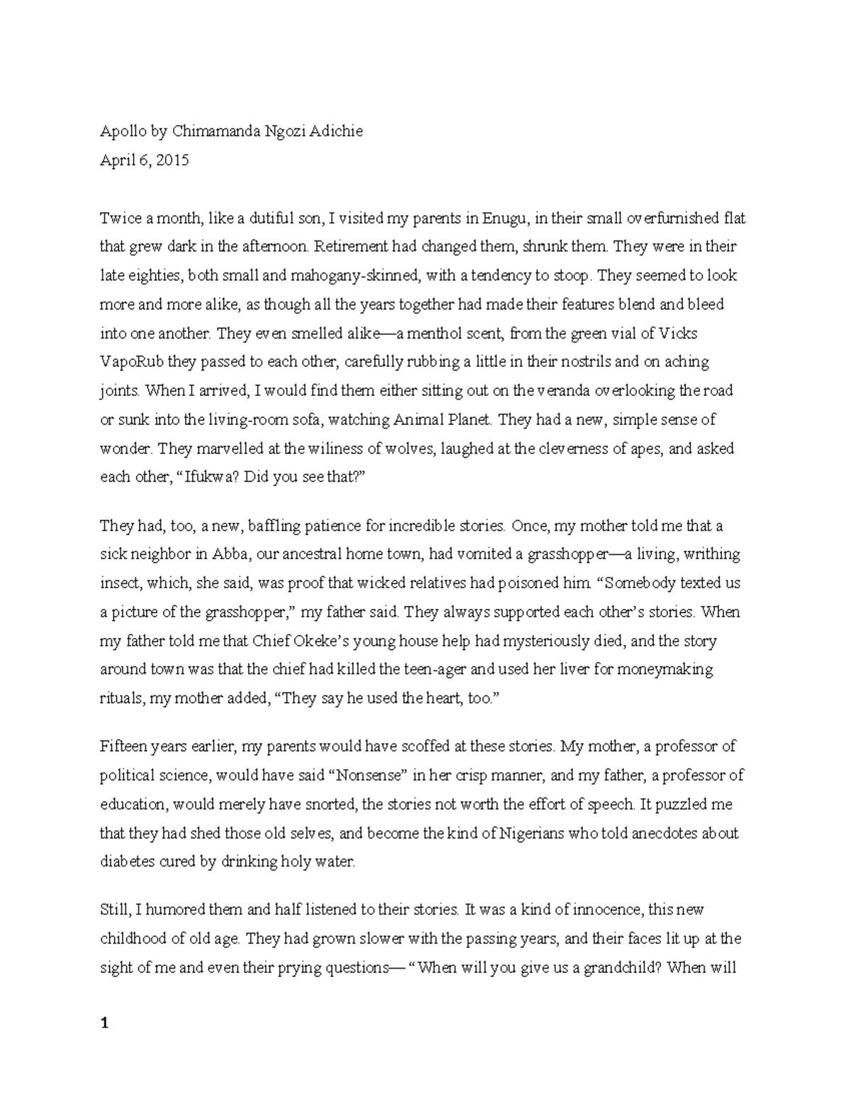 Apollo - Story - Apollo by Chimamanda Ngozi Adichie April 6, 2015 Twice ...