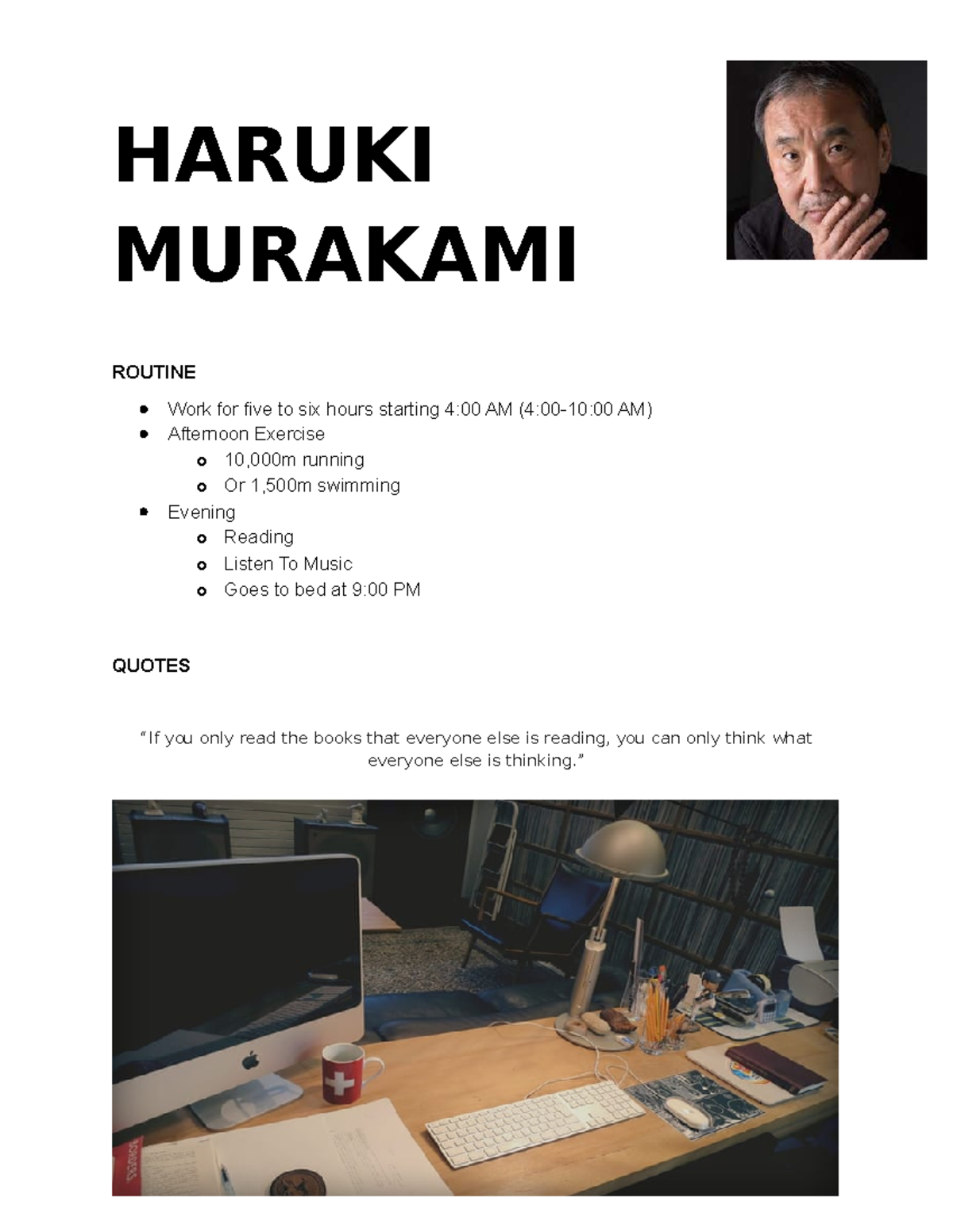 Writerssss - F fmsfs - HARUKI MURAKAMI ROUTINE Work for five to six ...